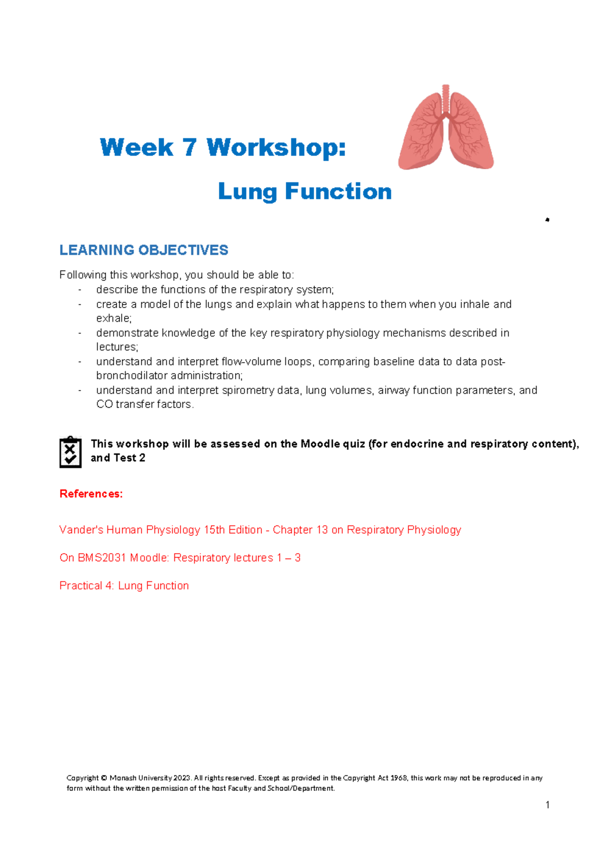 BMS2031 Worksheet Lung Function answers - Week 7 Workshop: Lung Function LEARNING OBJECTIVES ...