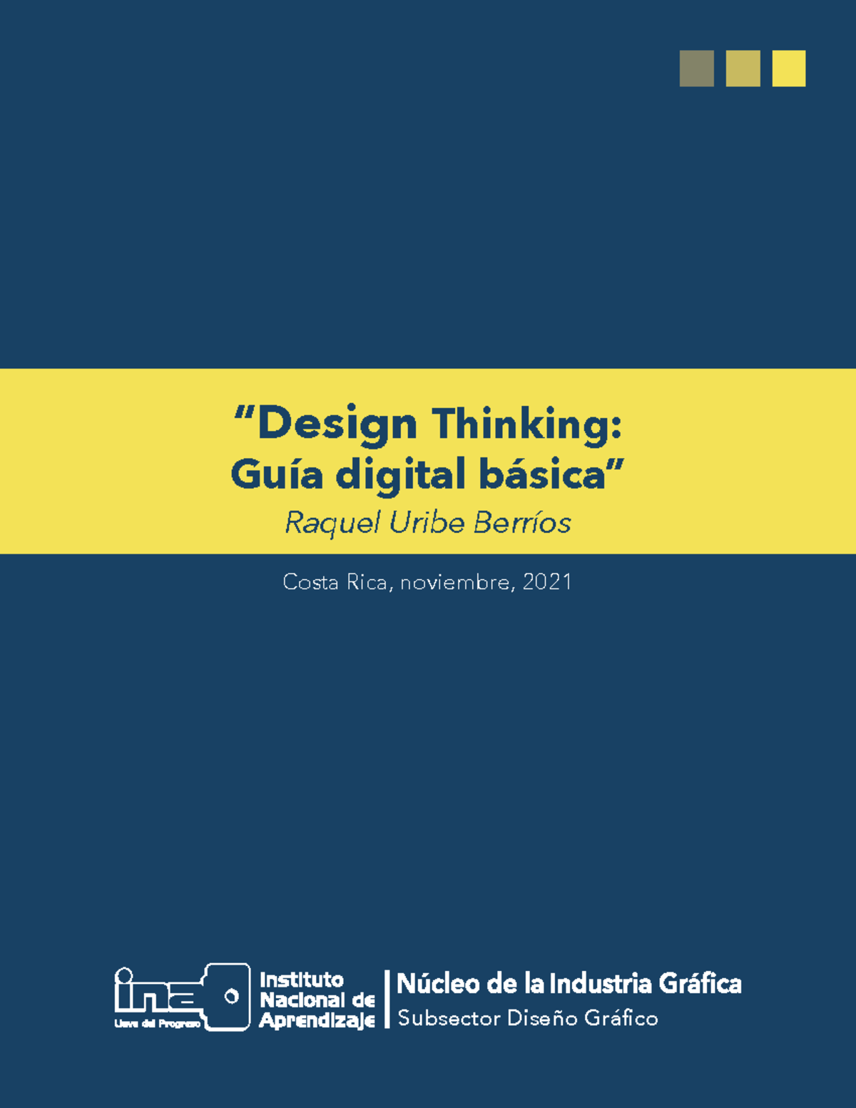 Guia Design Thinking - RECOMENADO - Subsector Diseño Gráfico “Design Thinking: Guía digital ...