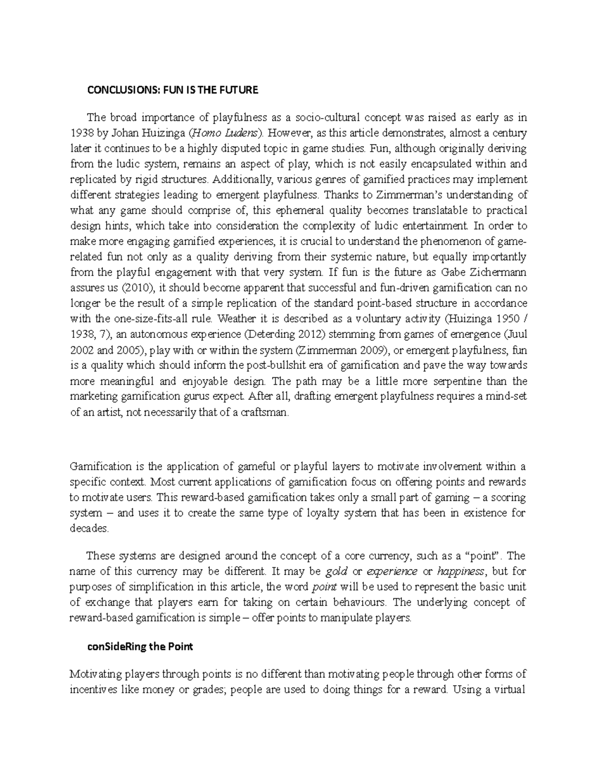 Conclusions FUN IS THE Future - CONCLUSIONS: FUN IS THE FUTURE The ...