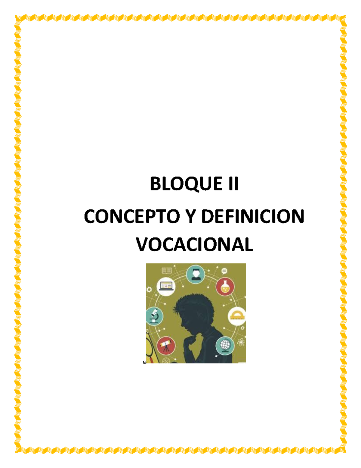 Bloque II - sddddd - BLOQUE II CONCEPTO Y DEFINICION VOCACIONAL e ...