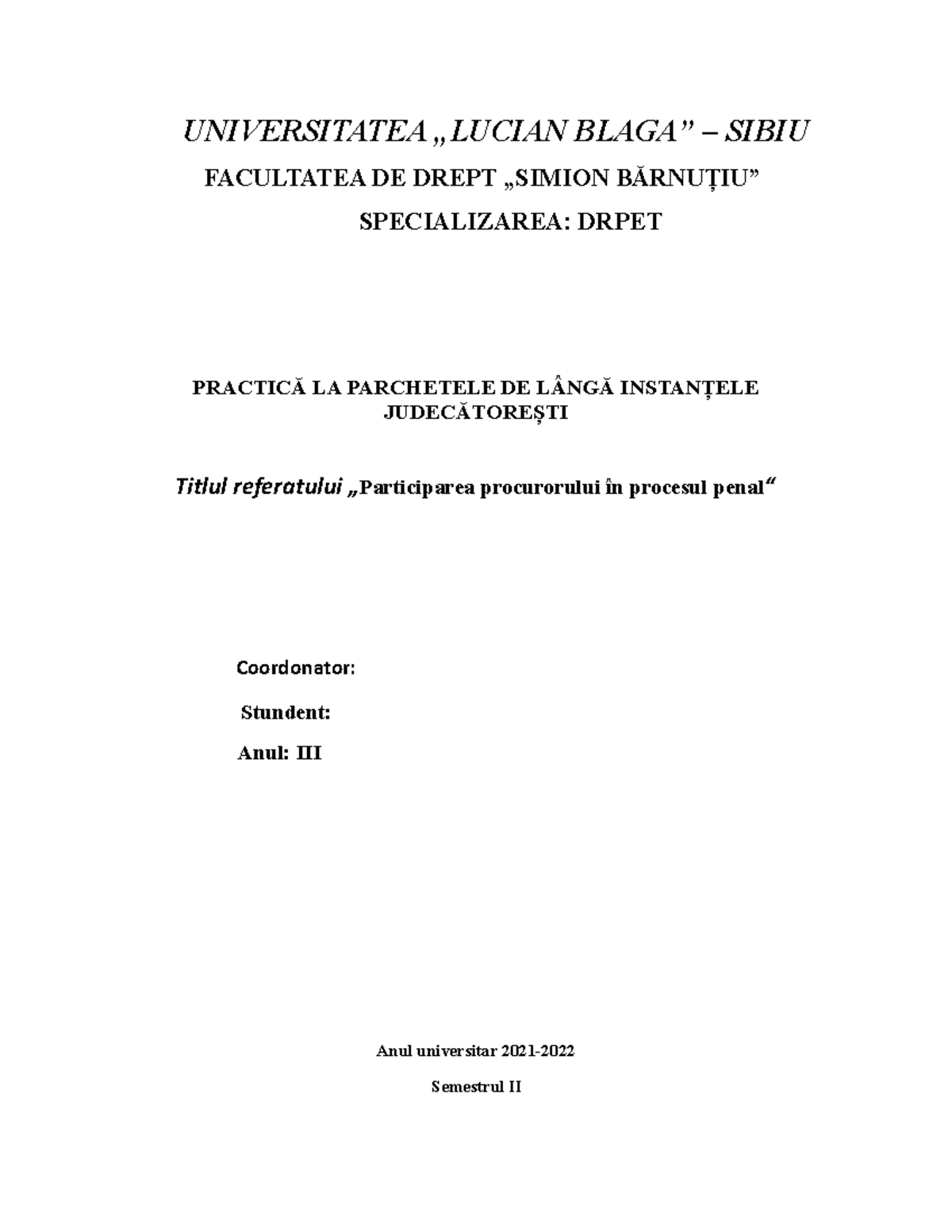 Referat practica - UNIVERSITATEA „LUCIAN BLAGA” – SIBIU FACULTATEA DE ...