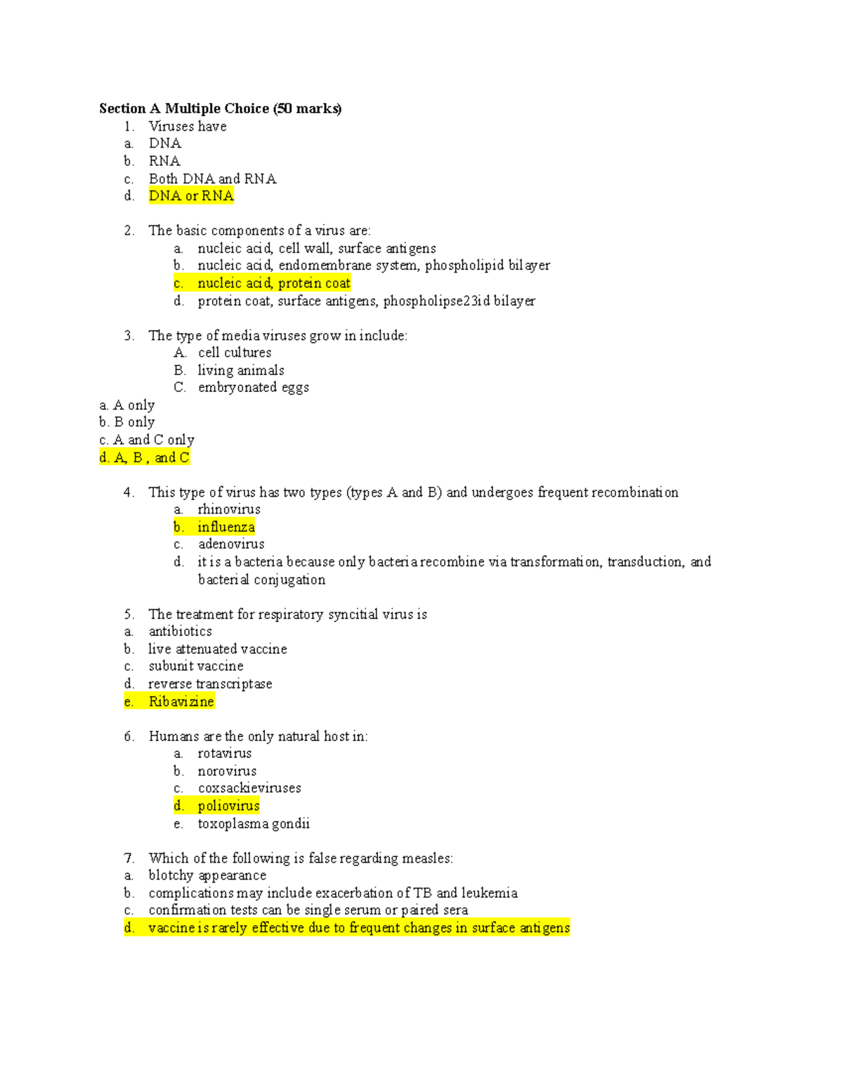 HSS1100 Final Exam - Section A Multiple Choice (50 marks) 1. Viruses ...