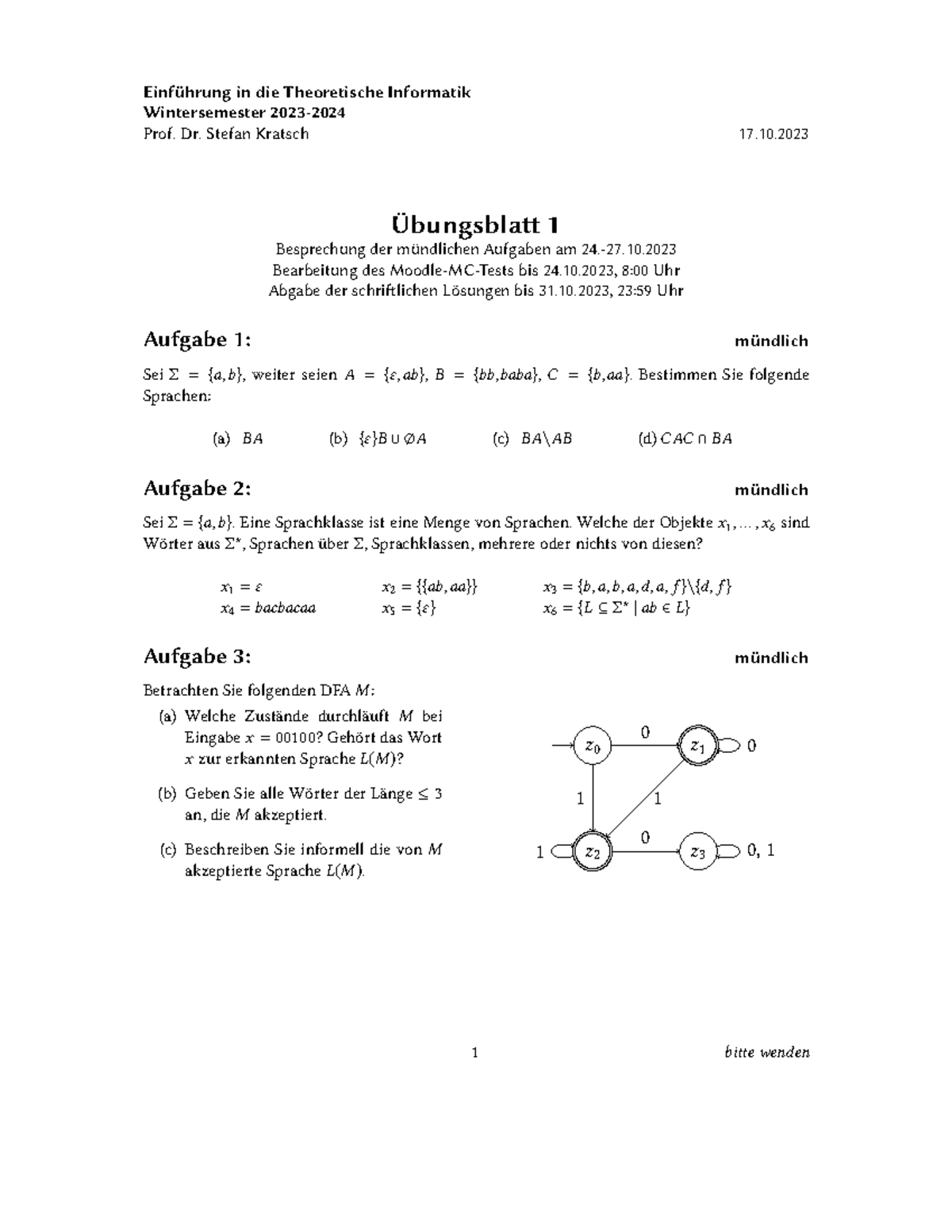 Blatt 1 - Einführung in die Theoretische Informatik Wintersemester 2023- Prof. Dr. Stefan ...