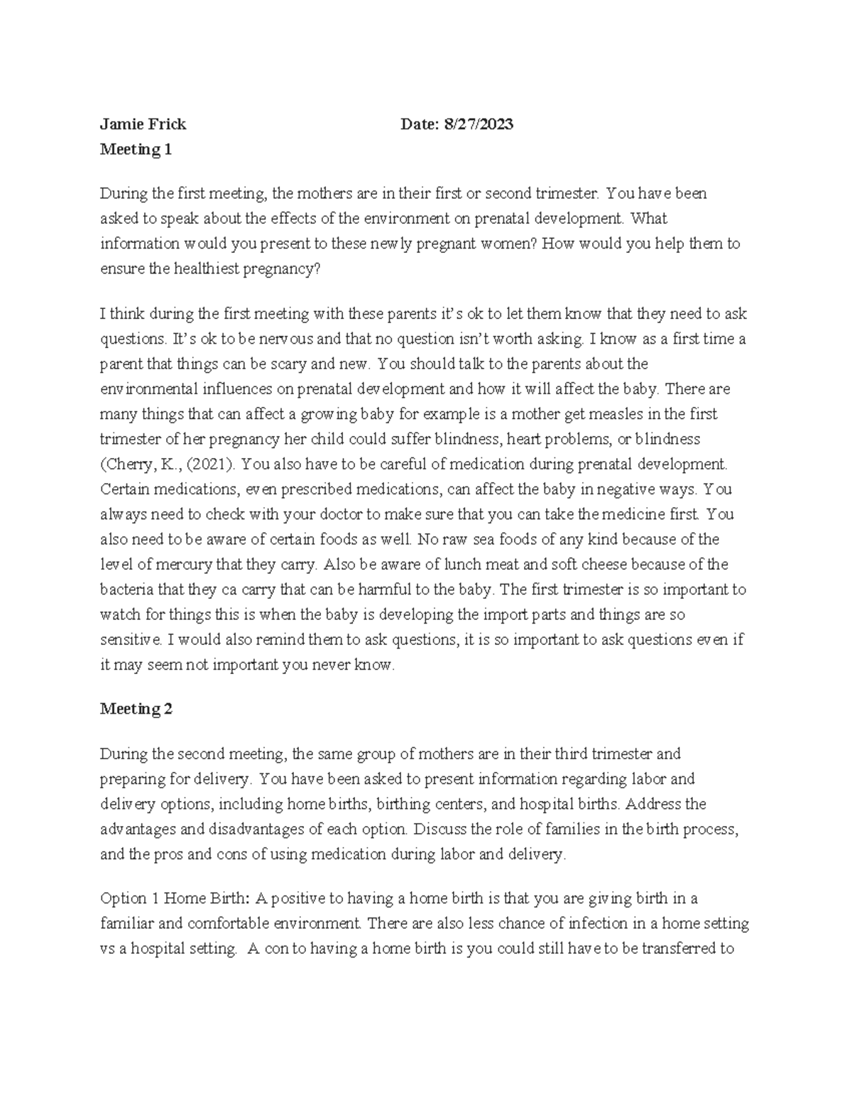 Early Developmental Issues in Child Development - Jamie Frick Date: 8 ...