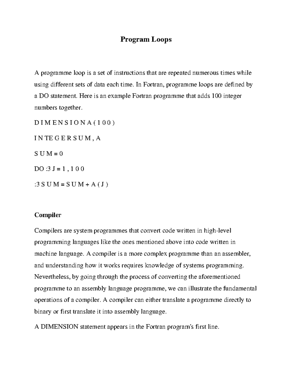 Program Loops - In Fortran, programme loops are defined by a DO ...