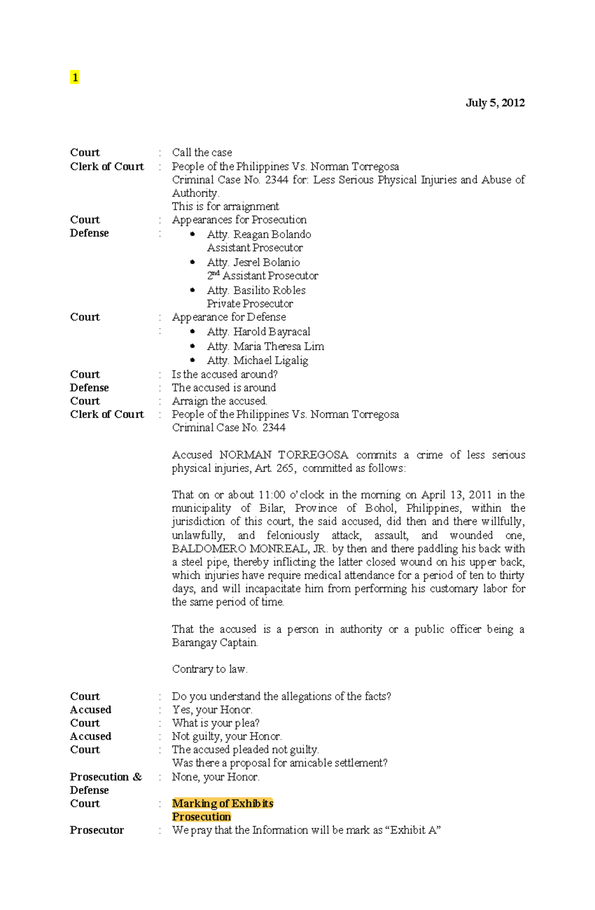 Sample of Stenographic notes for Physical Injuries - 1 July 5, 2012 ...