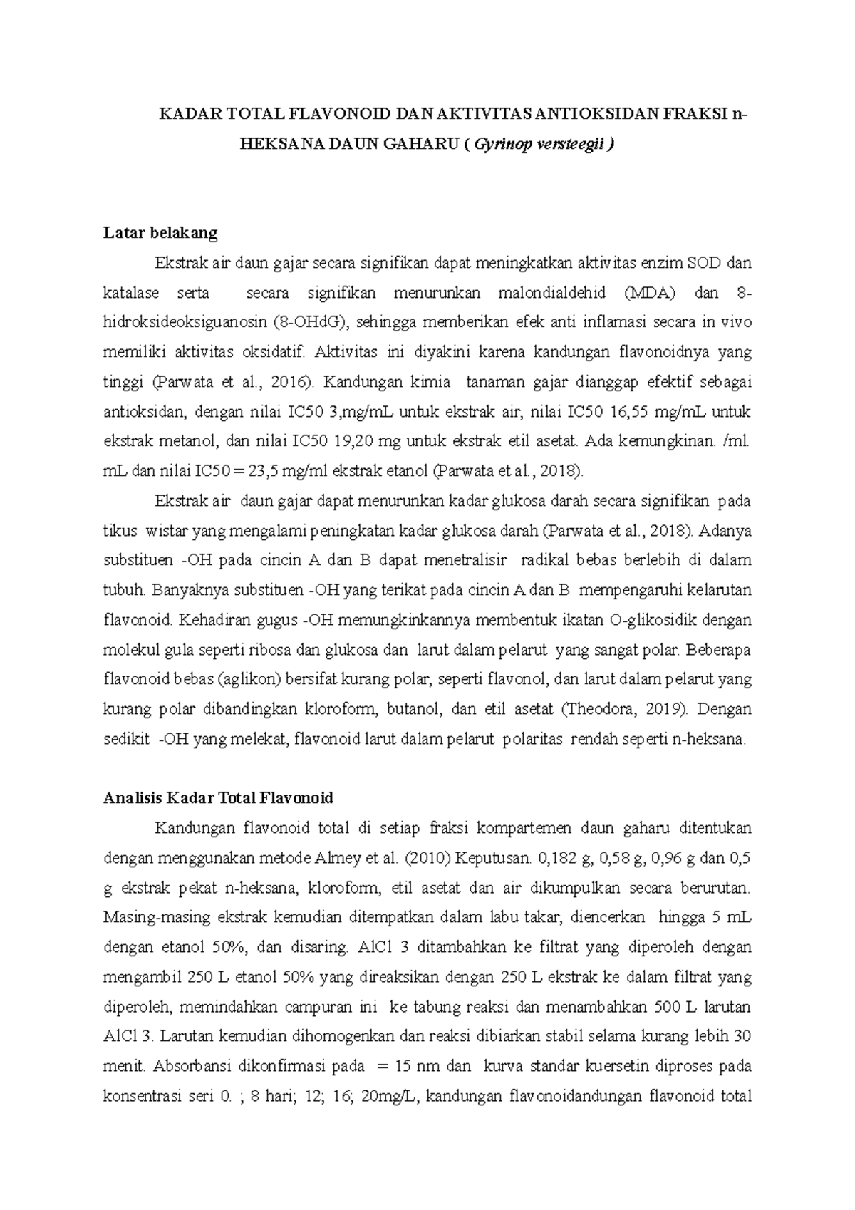 Kadar Total Flavonoid DAN Aktivitas Antioksidan Fraksi n- Heksana DAUN ...