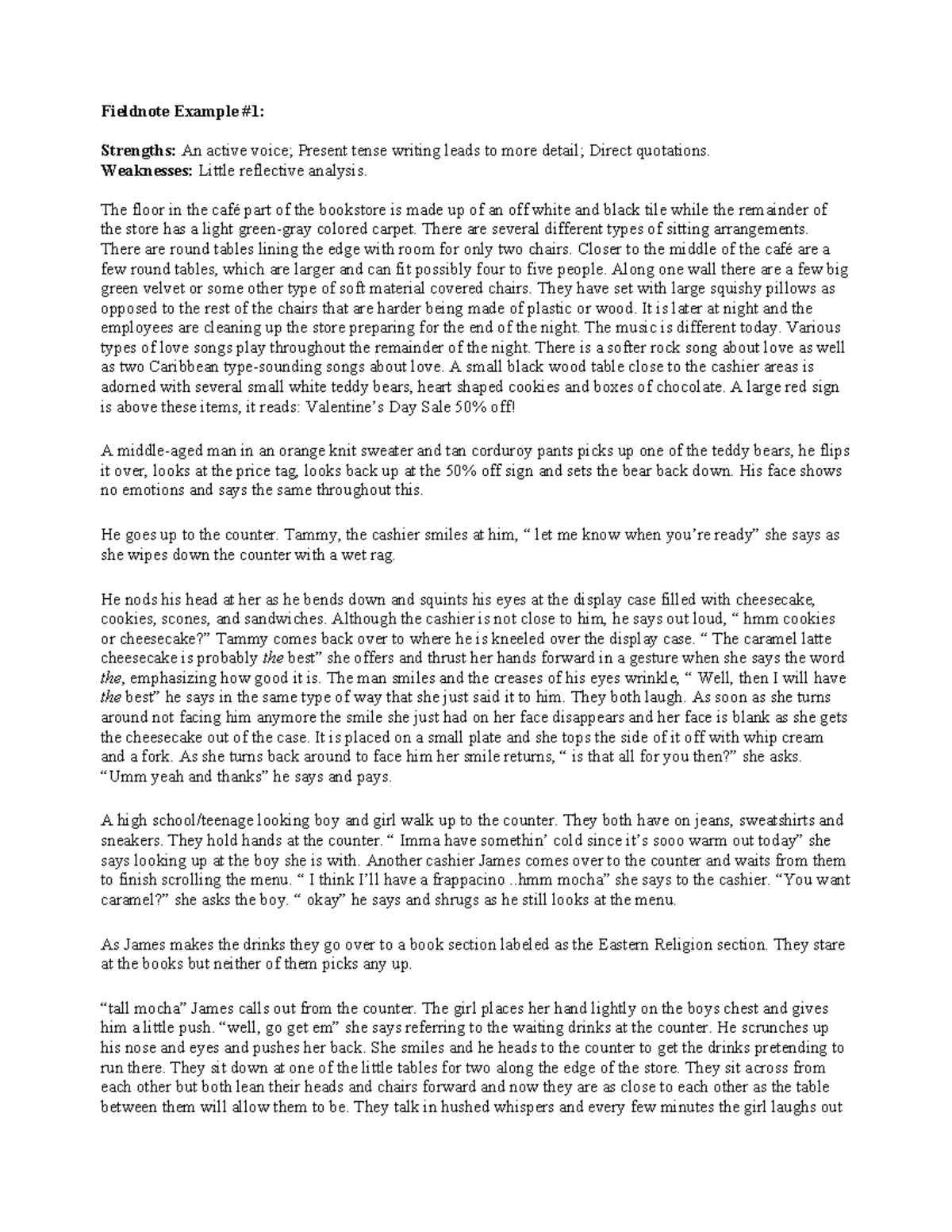 Fieldnote examples - Field note - Fieldnote Example #1: Strengths: An active voice; Present ...