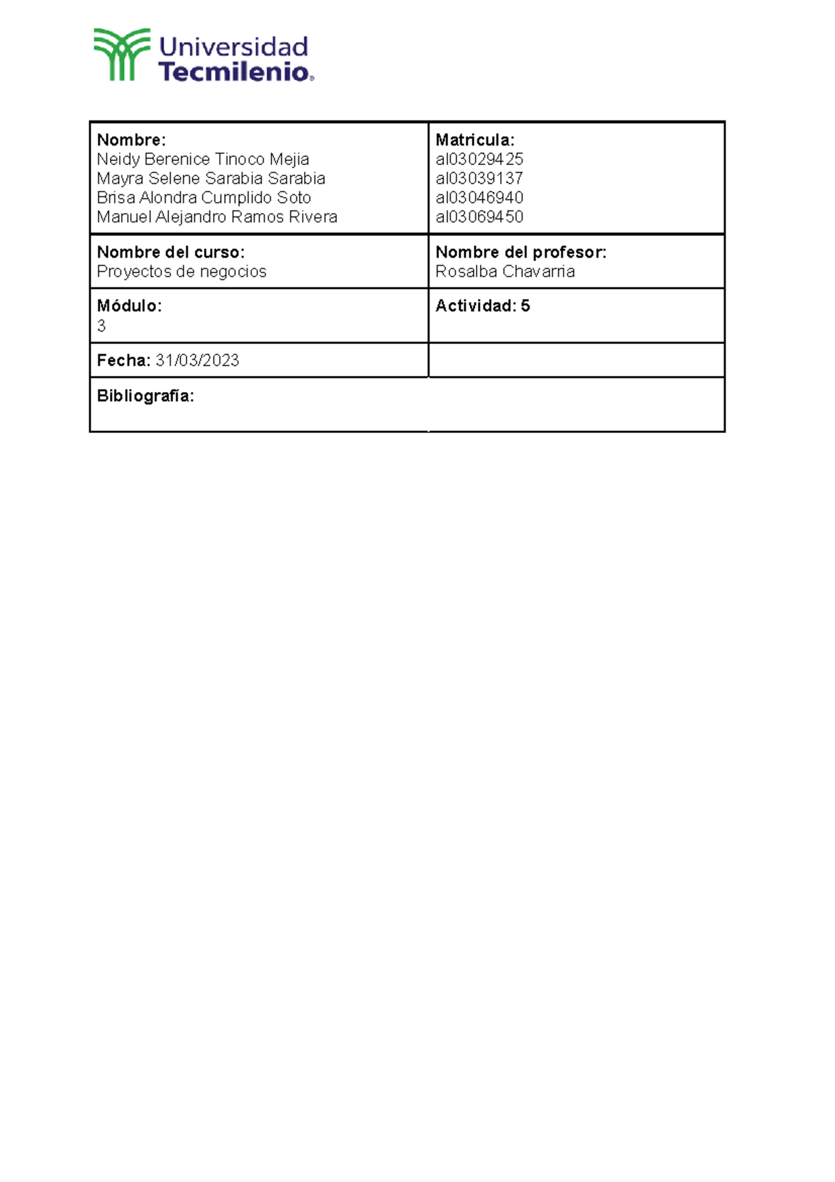 Proyecto de negocios - tarea - Nombre: Neidy Berenice Tinoco Mejia ...