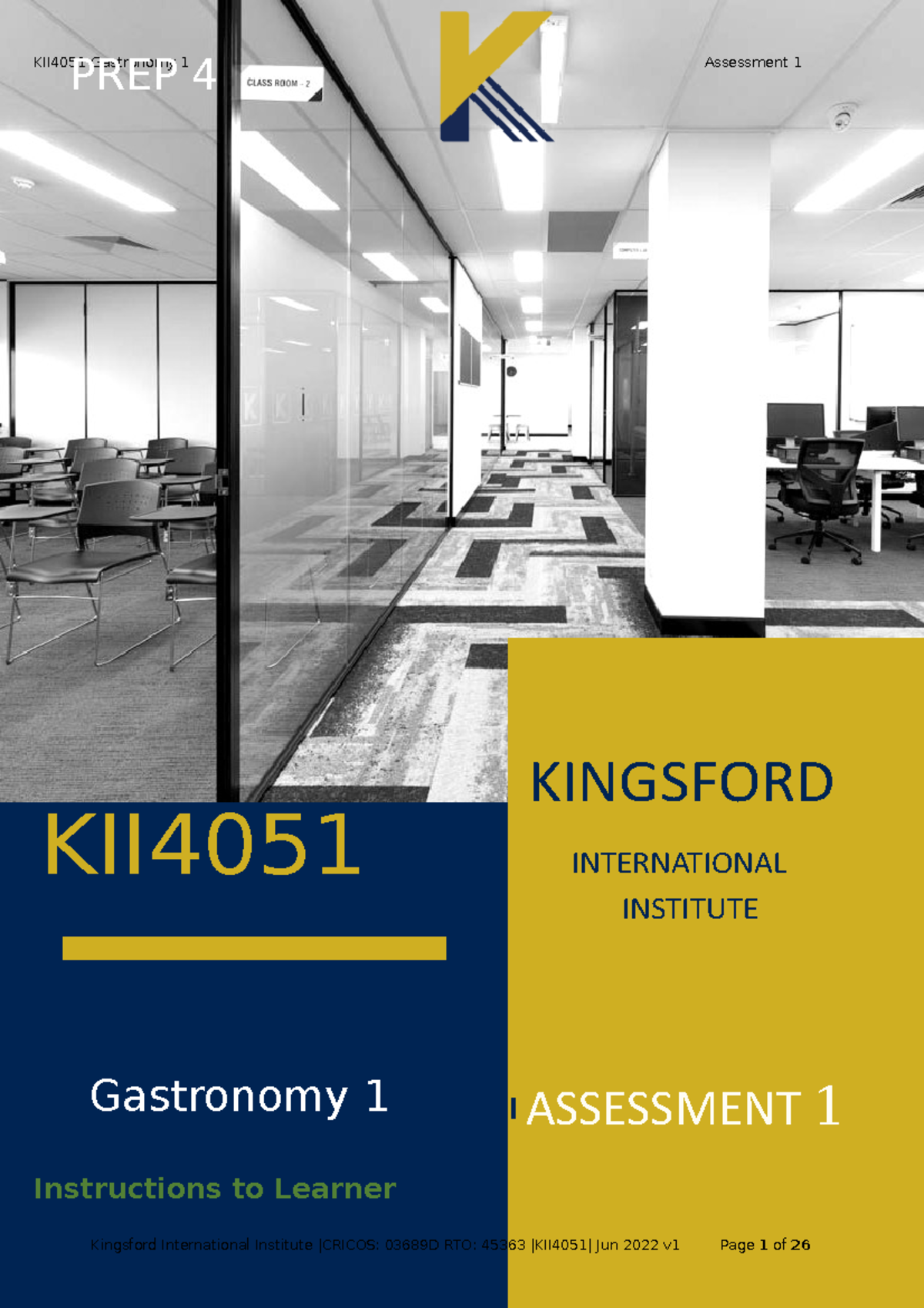 Assessment 1 - Lead and manage people - KII Gastronomy 1 Instructions ...