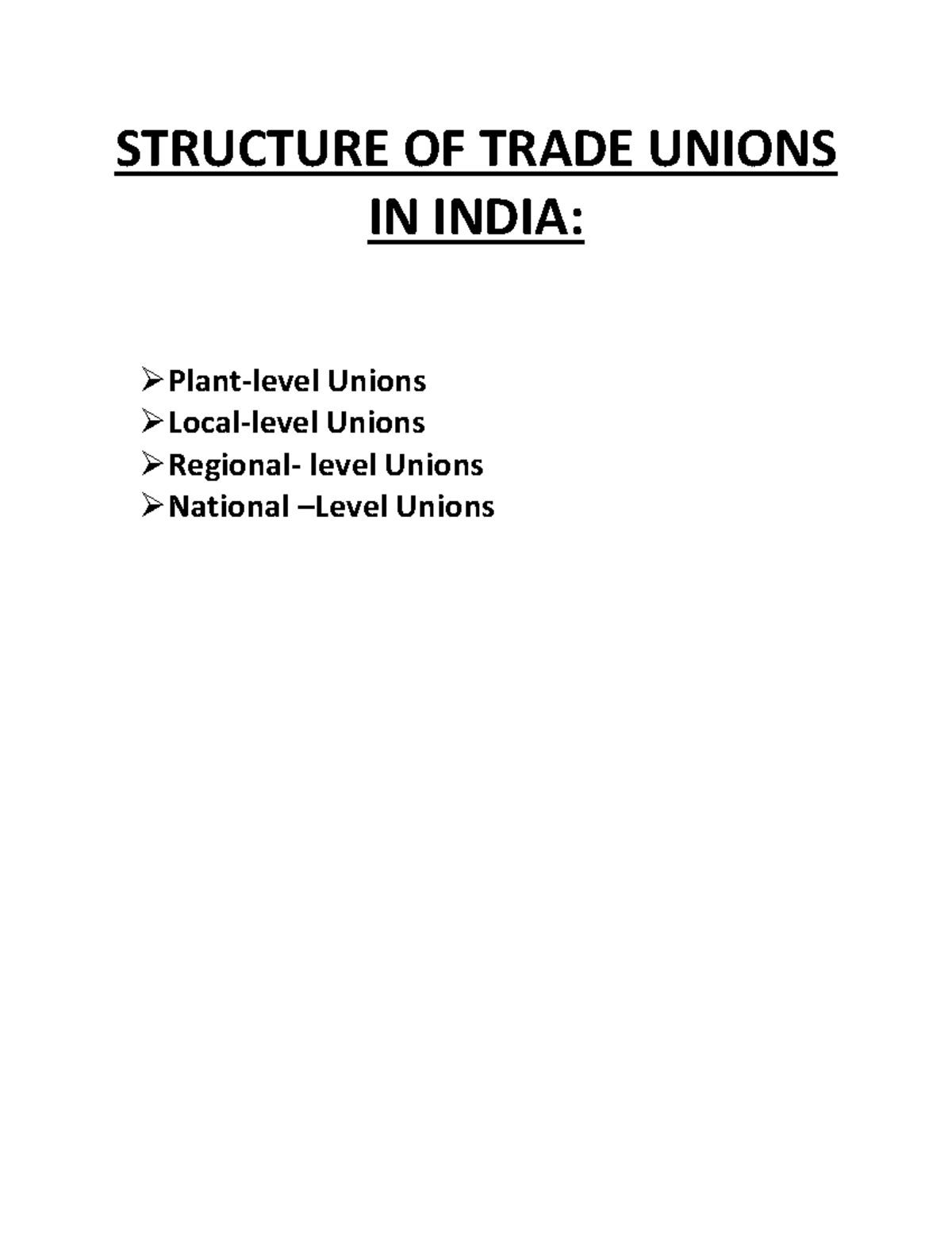 5 6253737094695354642 - STRUCTURE OF TRADE UNIONS IN INDIA: Unions ...