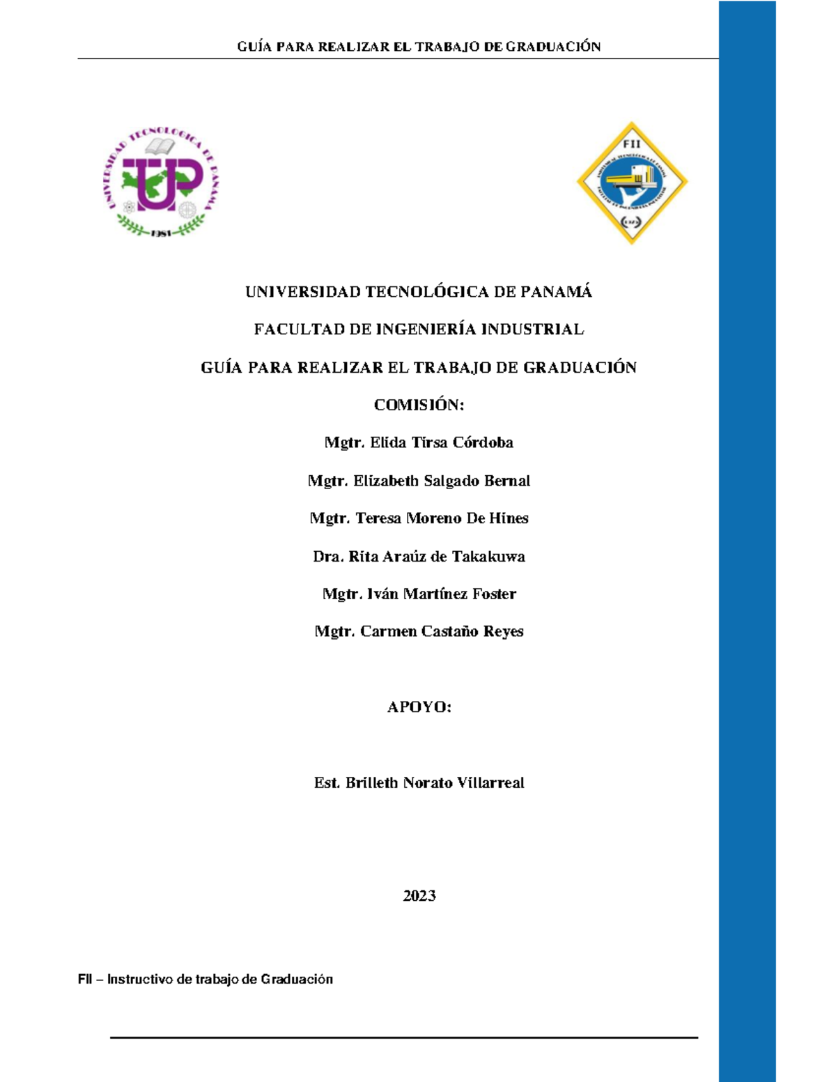 Guía para Trabajo de Graduación - UNIVERSIDAD TECNOLÓGICA DE PANAMÁ FACULTAD DE INGENIERÍA - Studocu