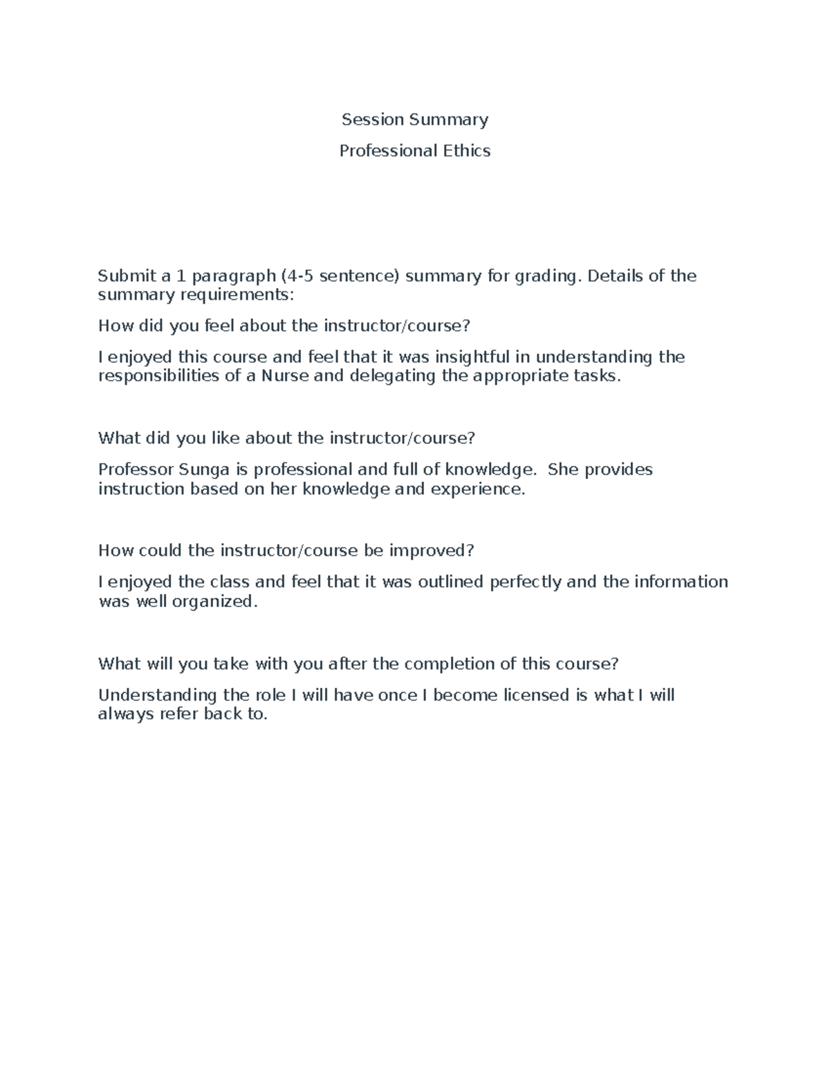 N110 session summary - Session Summary Professional Ethics Submit a 1 ...
