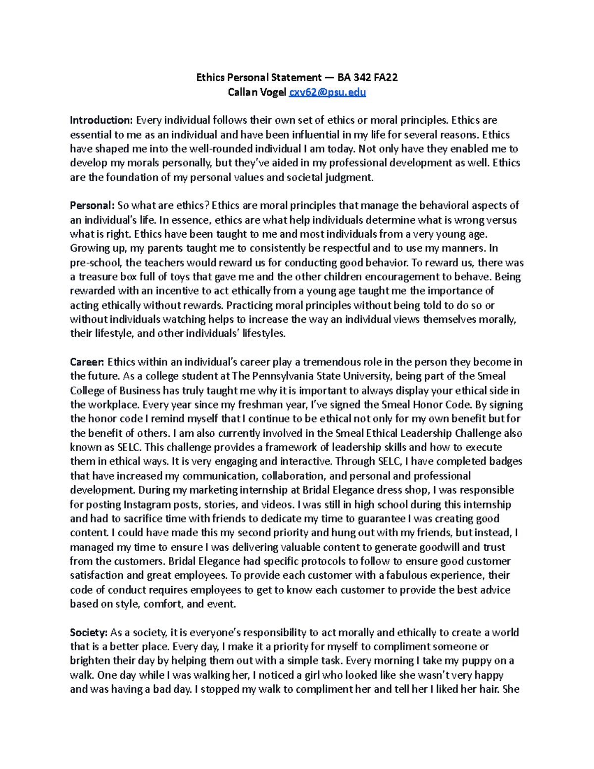 Ethics Personal Statement — BA 342 FA22 Callan Vogel - Ethics Personal ...