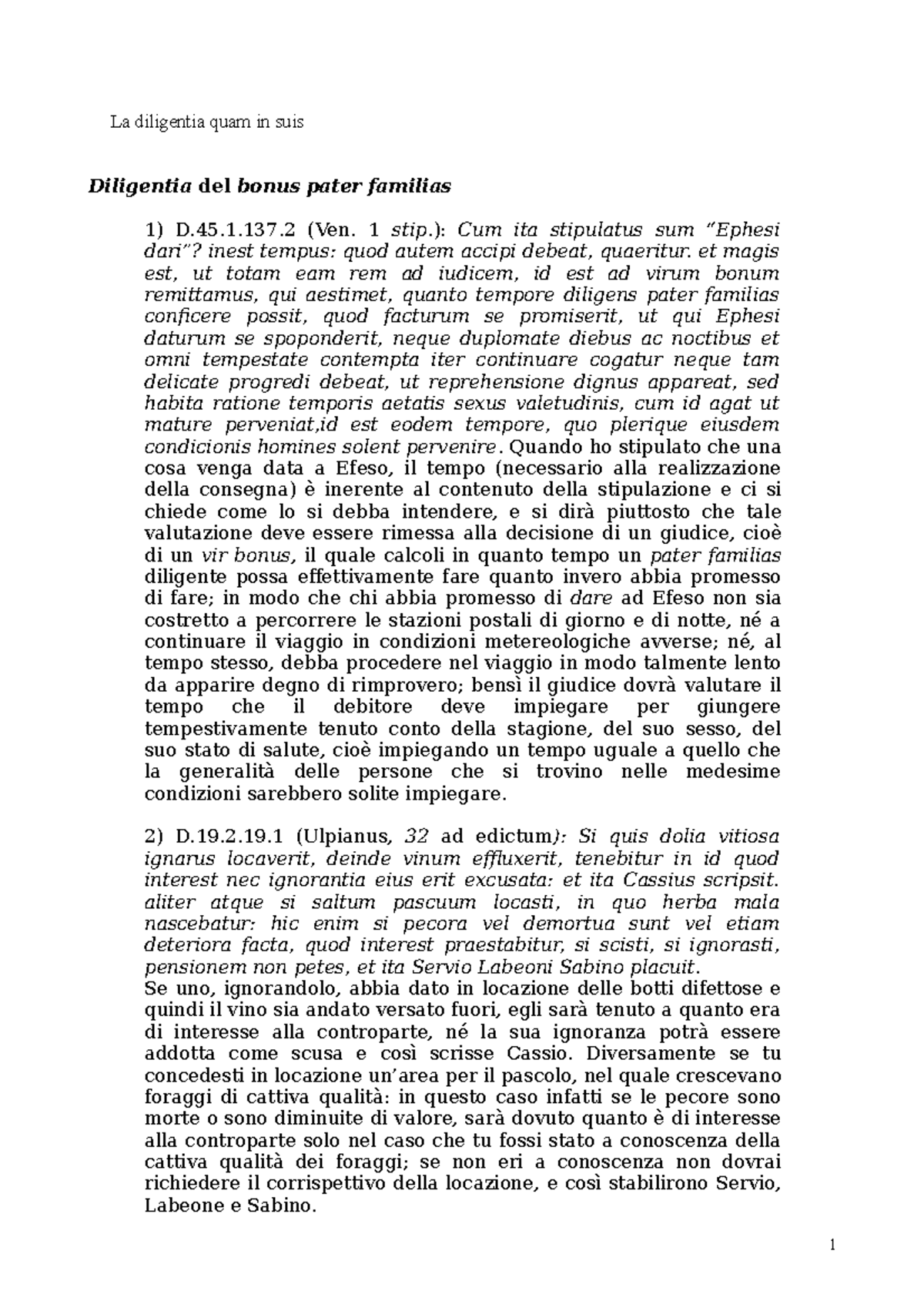 Diligentia quam in suis - La diligentia quam in suis Diligentia del ...