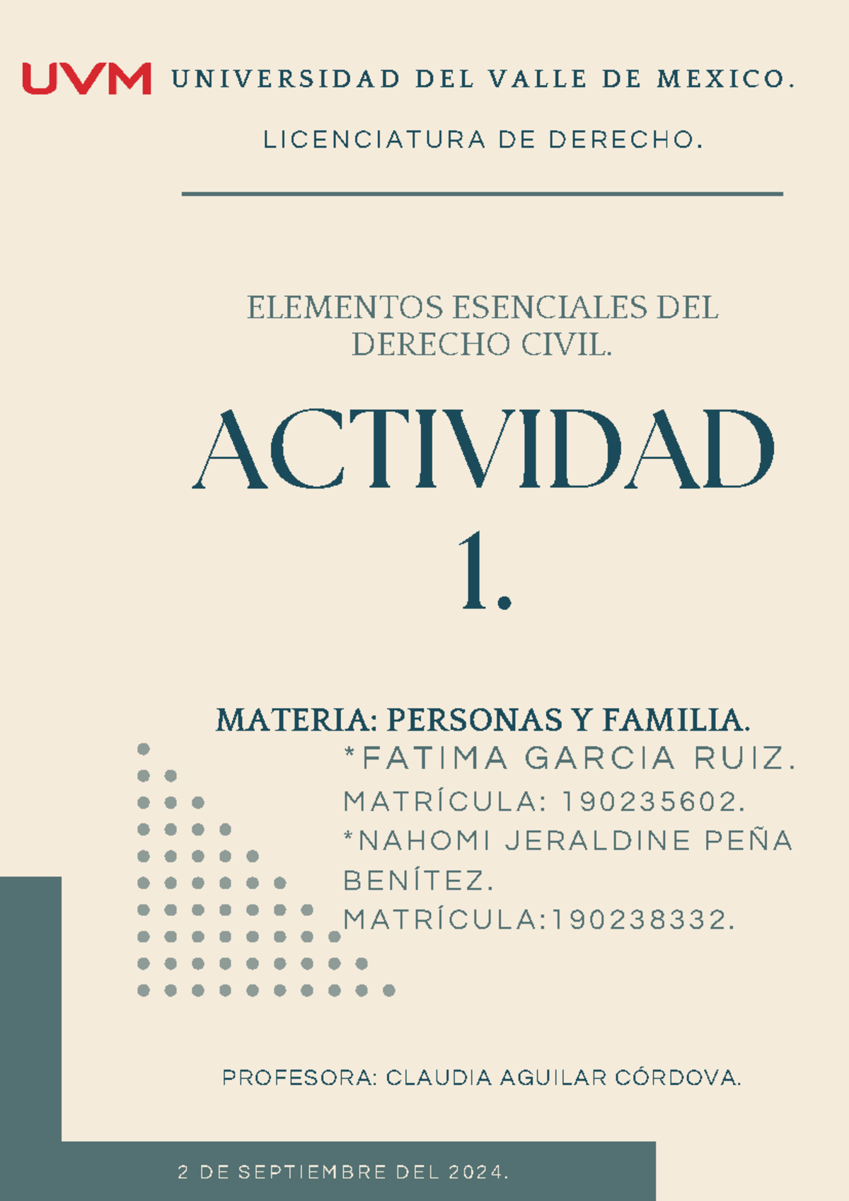 A1 Eq1 - Actividad 1 - ACTIVIDAD 1. MATERIA: PERSONAS Y FAMILIA. ELEMENTOS ESENCIALES DEL ...