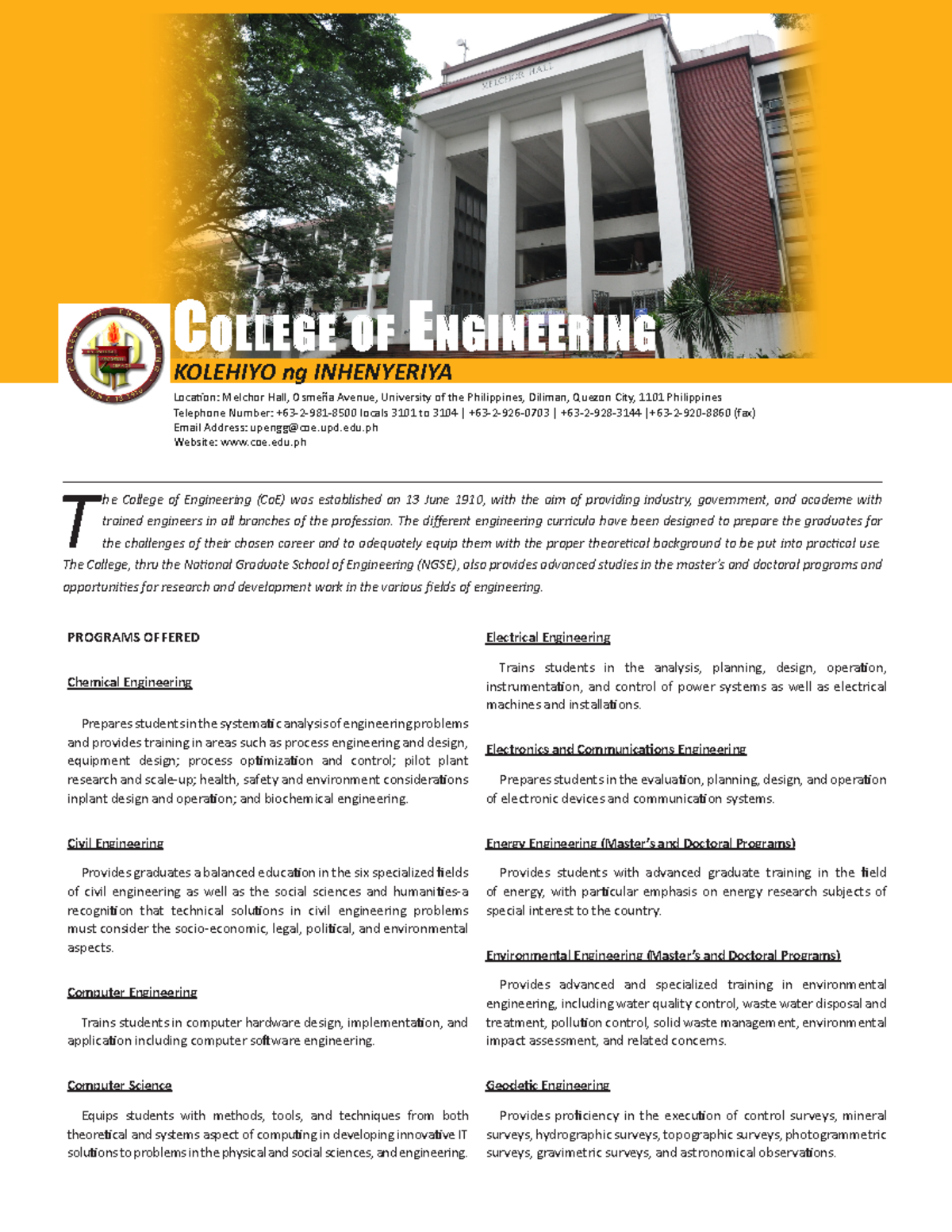 Engineer college - T h e College of Engineering (CoE) was established ...
