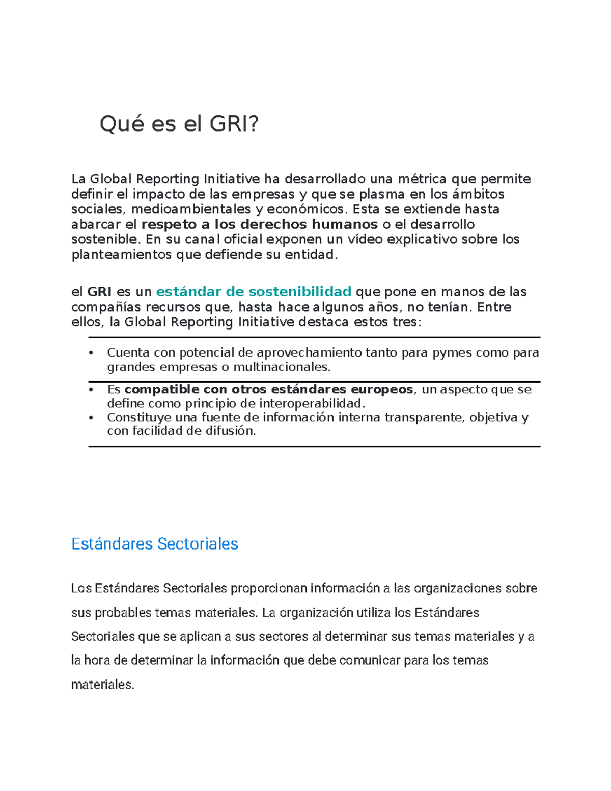 GRI - Qué es el GRI? La Global Reporting Initiative ha desarrollado una ...