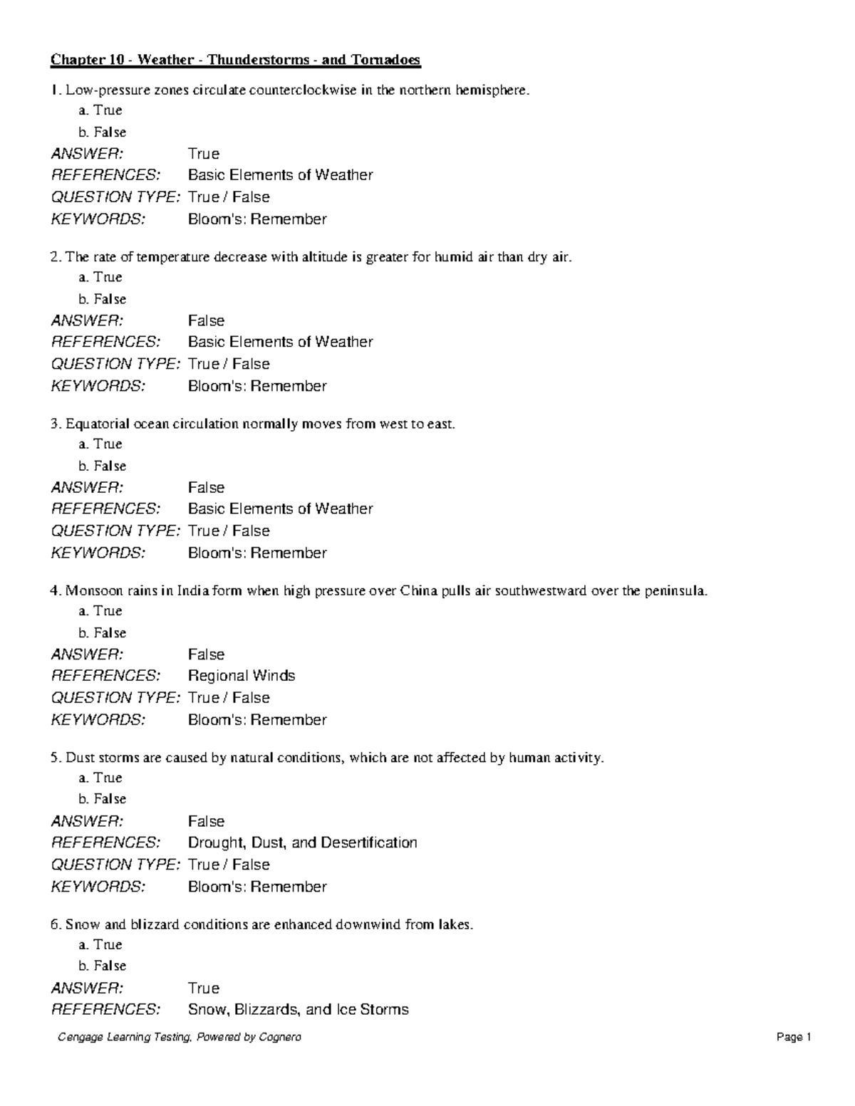 Chapter 10 Weather Thunderstorms and Tornadoes - Low-pressure zones circulate counterclockwise ...