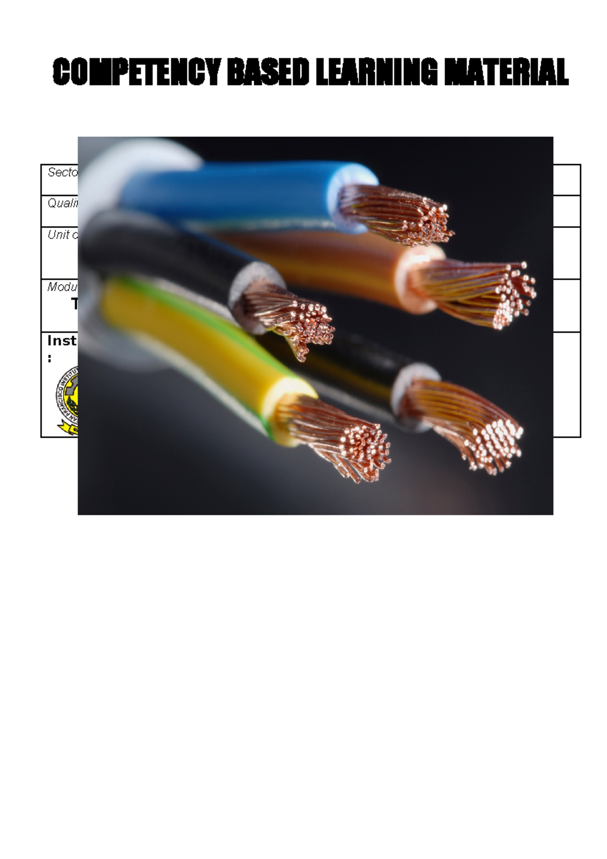 Terminate And Connect Electrical Wiring And Electronic Circuit This Module Contains Training
