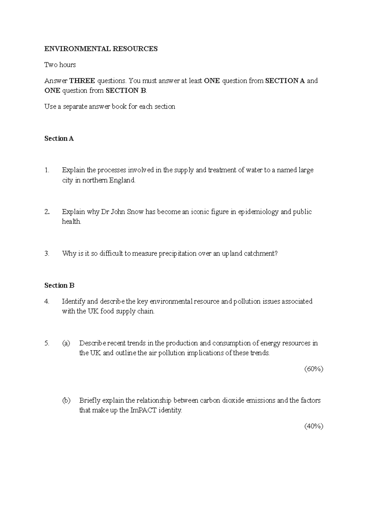 Exam 7 May 2015, questions - ENVIRONMENTAL RESOURCES Two hours Answer ...