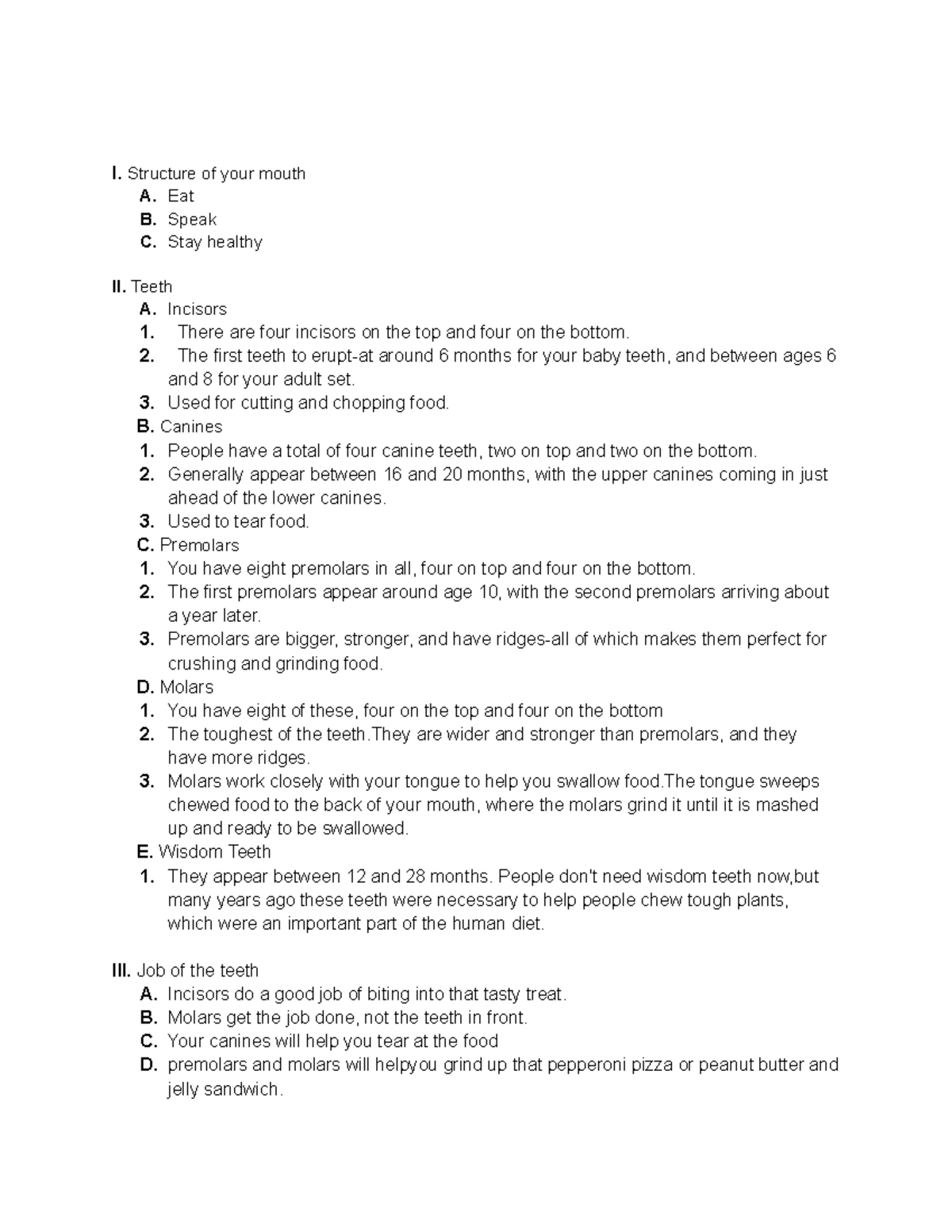 Eapp - outline structure - I. Structure of your mouth A. Eat B. Speak C ...