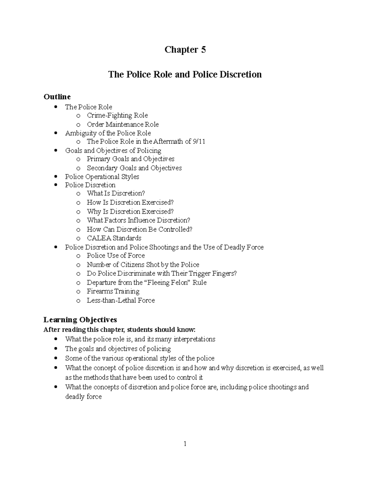 Chapter 5 Notes - Chapter 5 The Police Role and Police Discretion ...