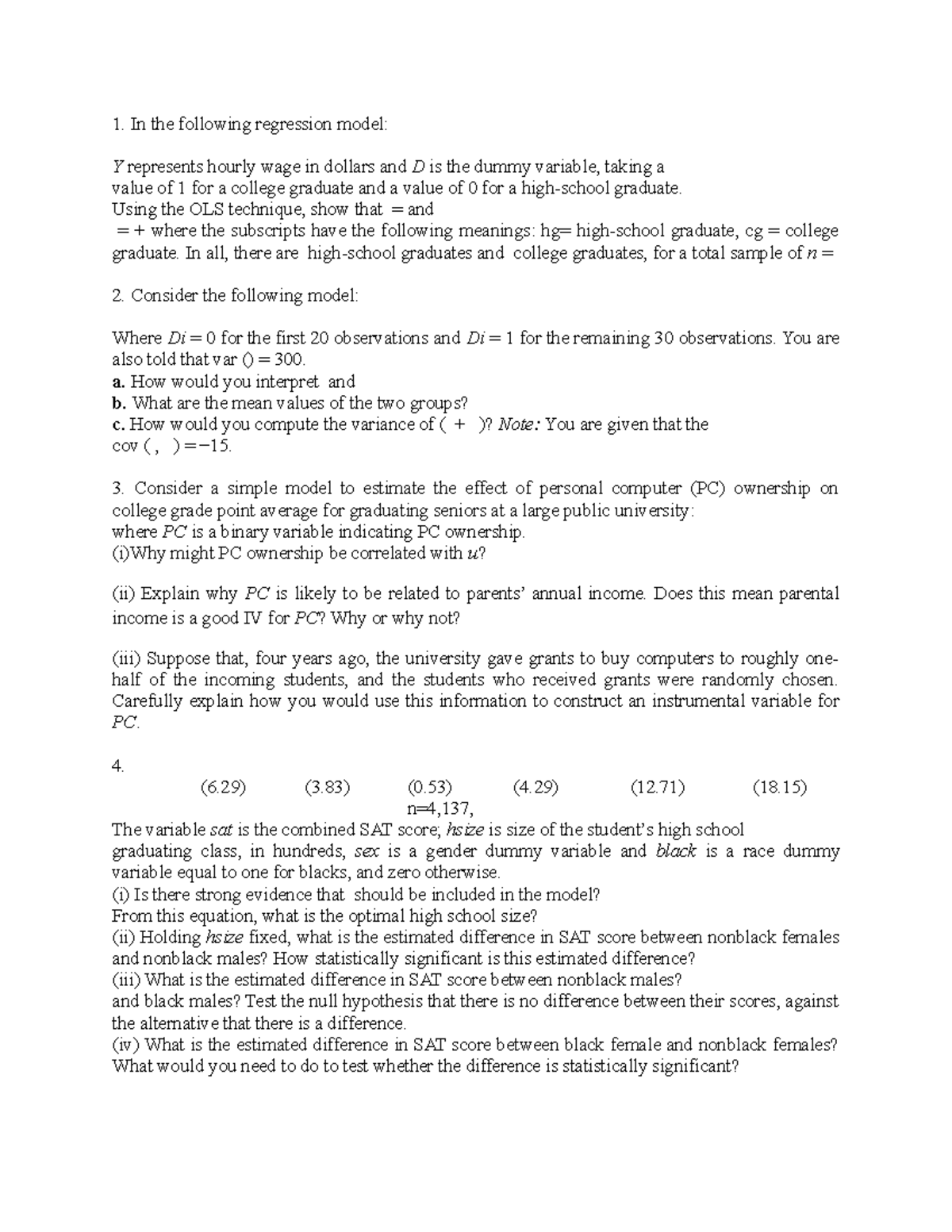 Econometrics Questions - In the following regression model: Y ...