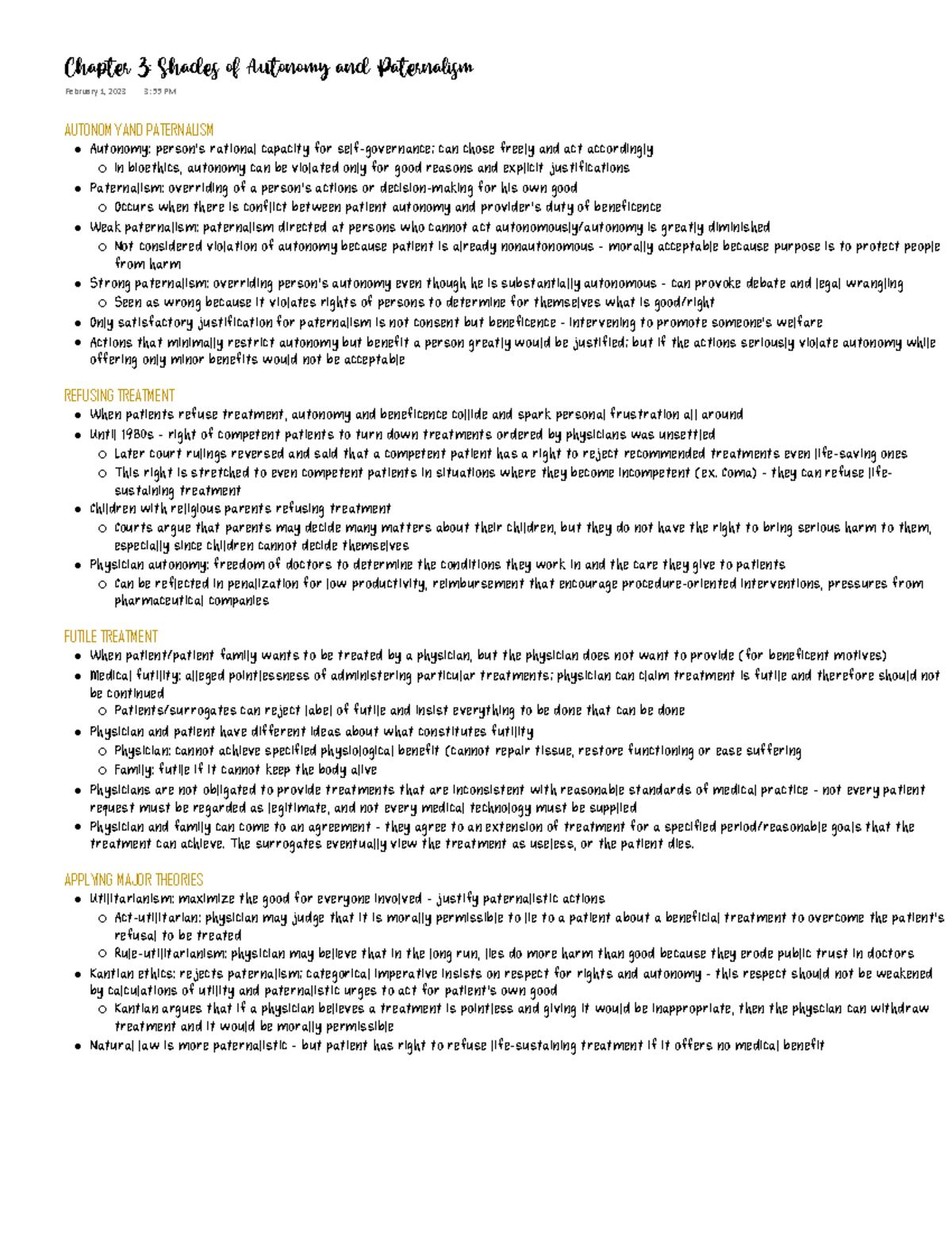 Bioethics Chapter 3Notes - AUTONOMY AND PATERNALISM Autonomy: person's ...
