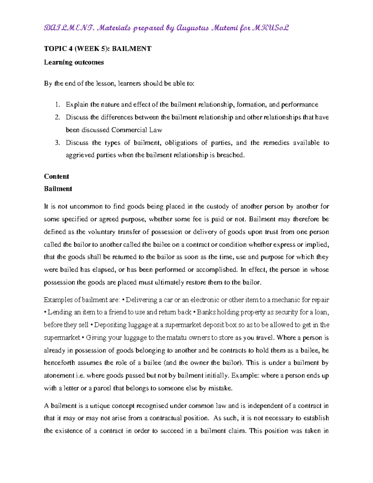 Bailment - ..... ......... - TOPIC 4 (WEEK 5): BAILMENT Learning ...