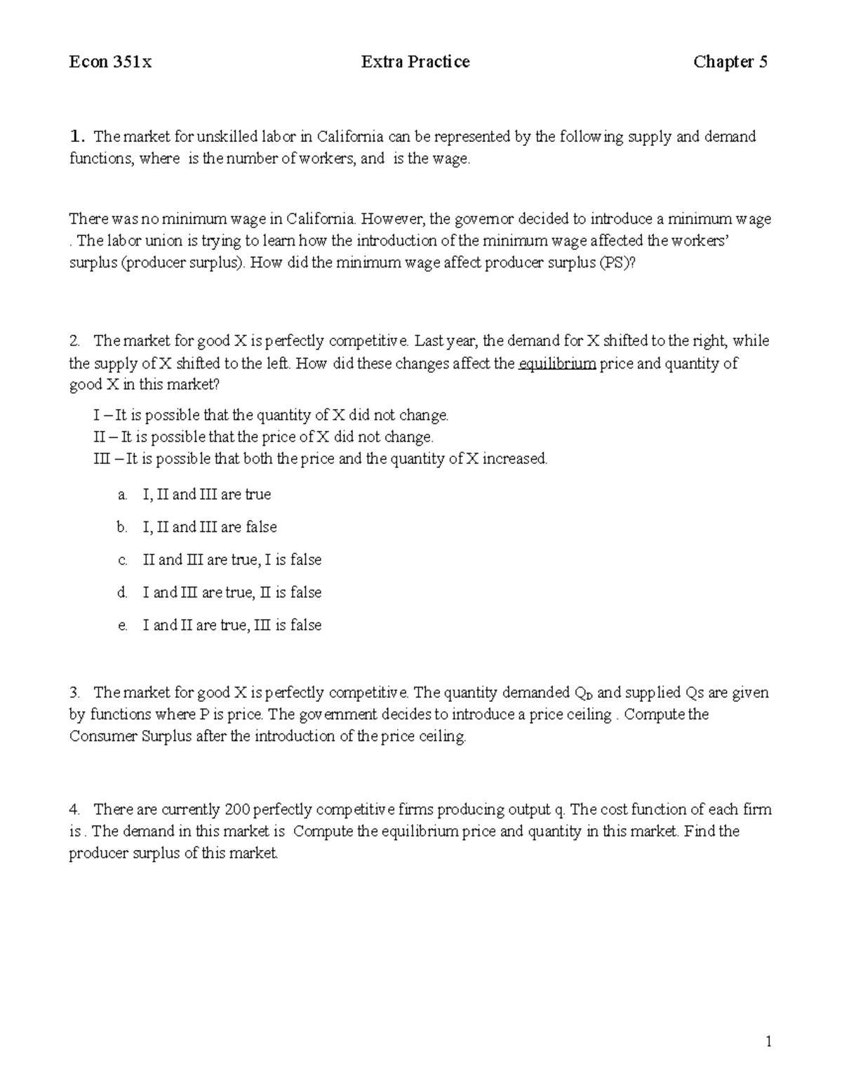 Extra Practice 5 edit - Econ 351x Extra Practice Chapter 5 The market for unskilled labor in ...