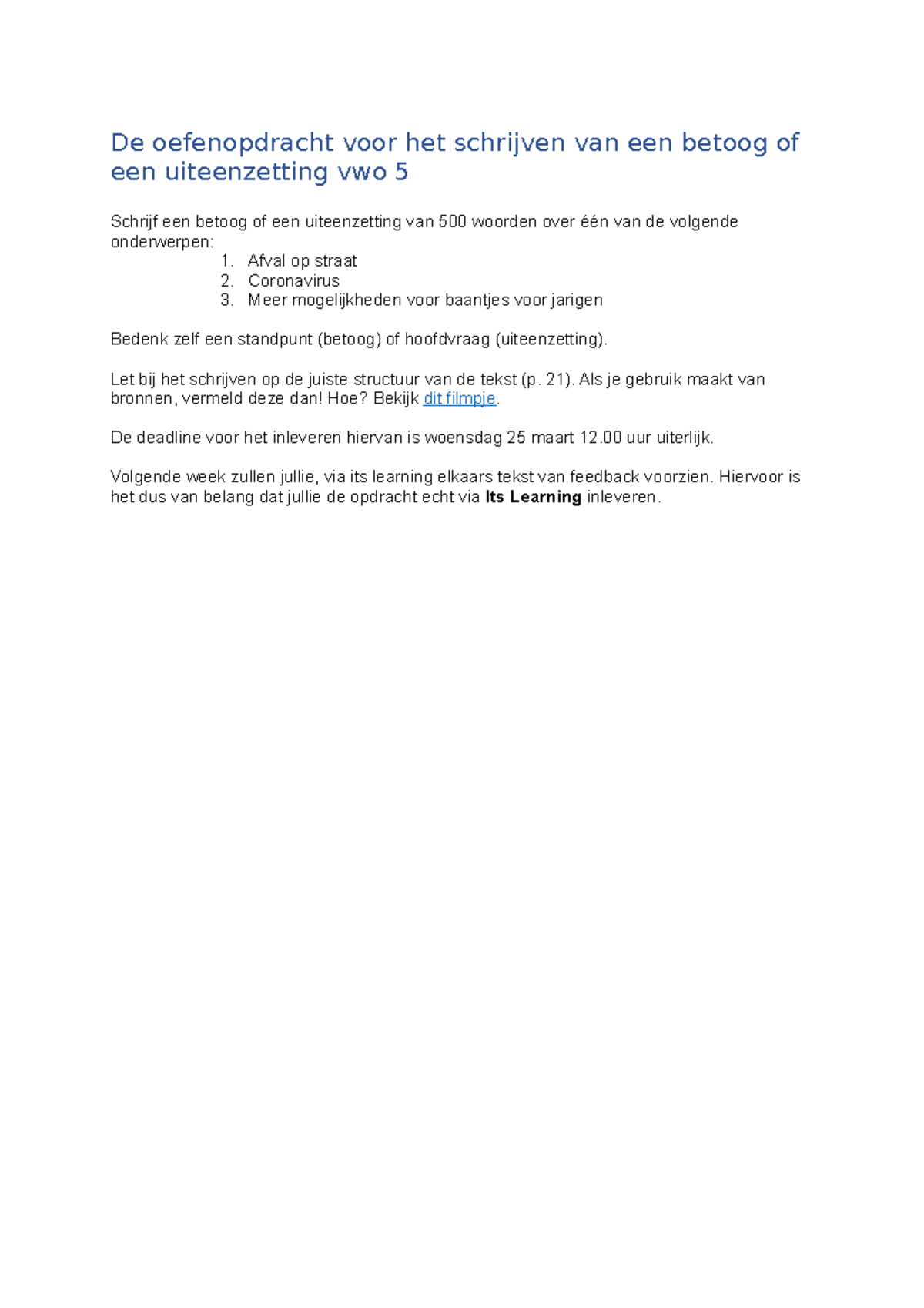 Oefenopdracht betoog uiteenzetting - De oefenopdracht voor het ...