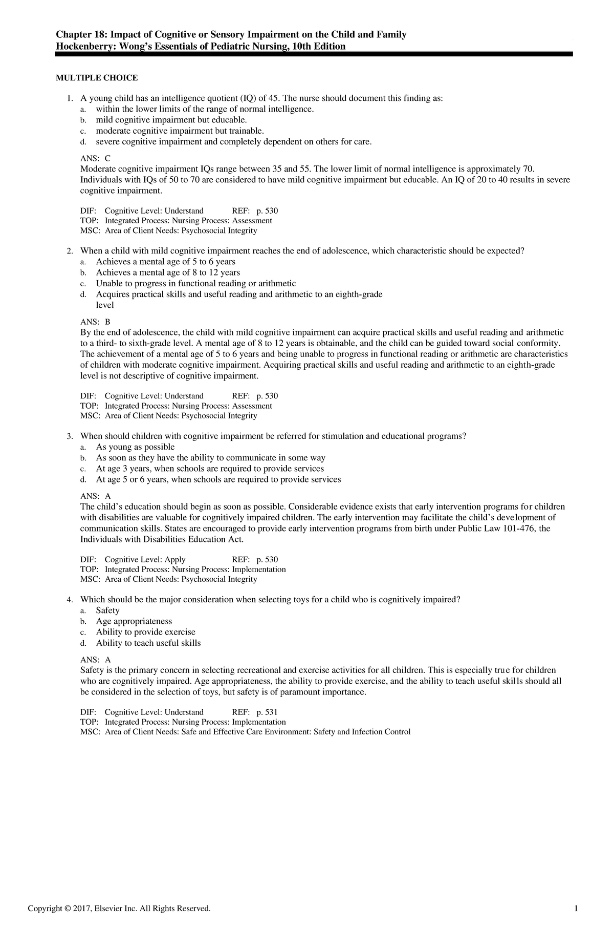 Exam View - Chapter 18 - Practice questions with rationales - Chapter 18: Impact of Cognitive or ...