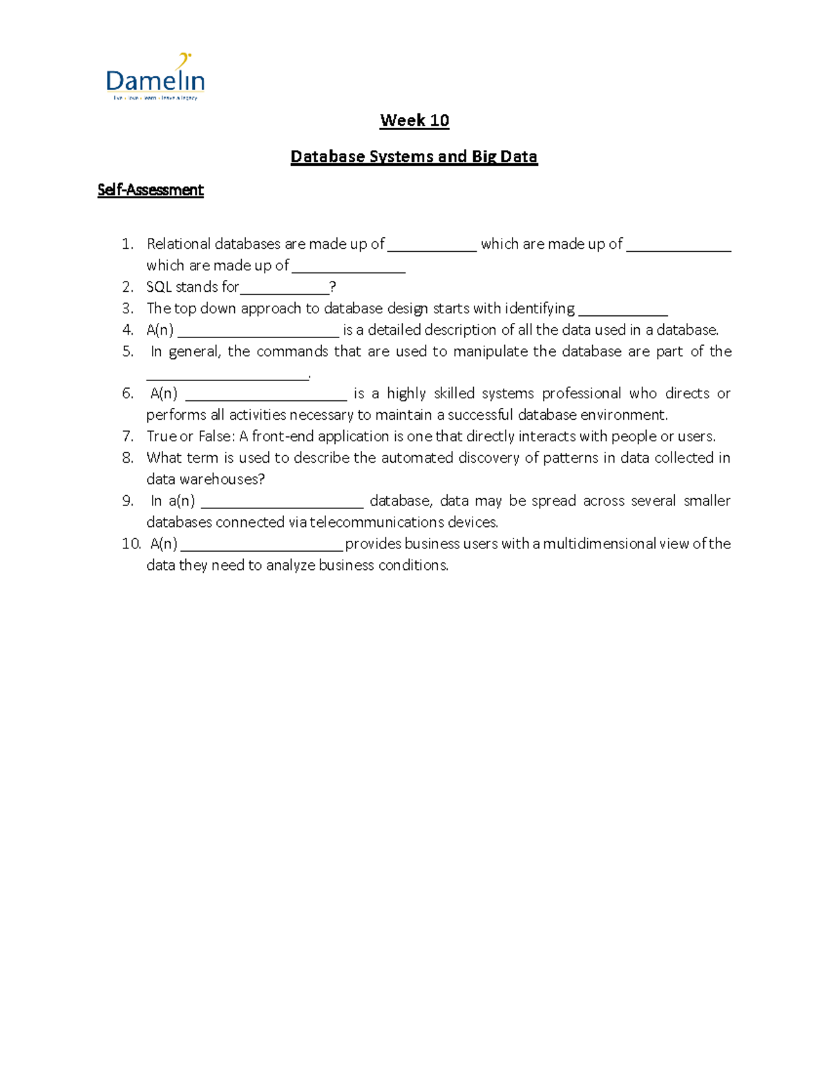 WEEK 10 Database Systems and Big Data Self Assessment - Week 10 ...