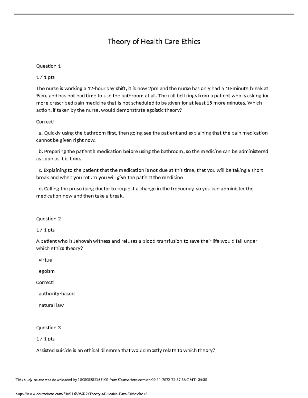 Theory of Health Care Ethics - Theory of Health Care Ethics Question 1 ...