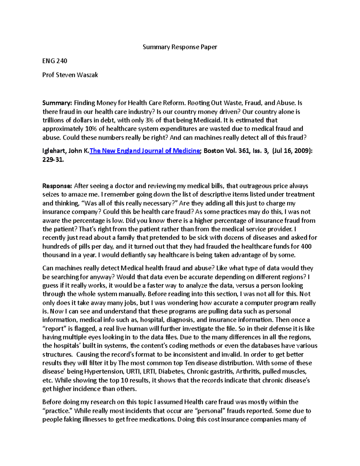 WK 1 DIS 3 Summary Response Paper - Summary Response Paper ENG 240 Prof ...