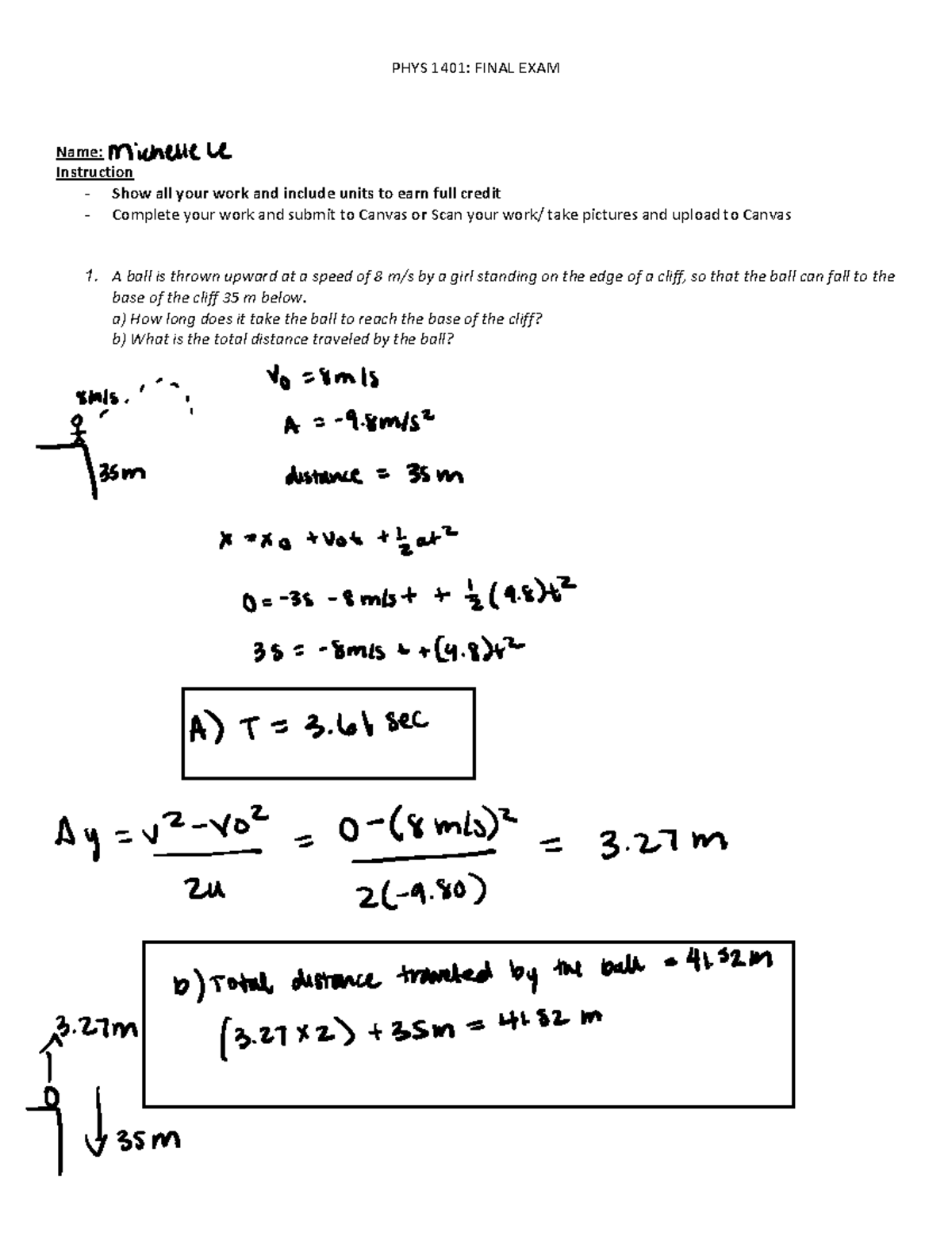 HCC PHYS 1401 Final-2 - PHYS 1 401 : FINAL EXAM Name: Instruction Show ...