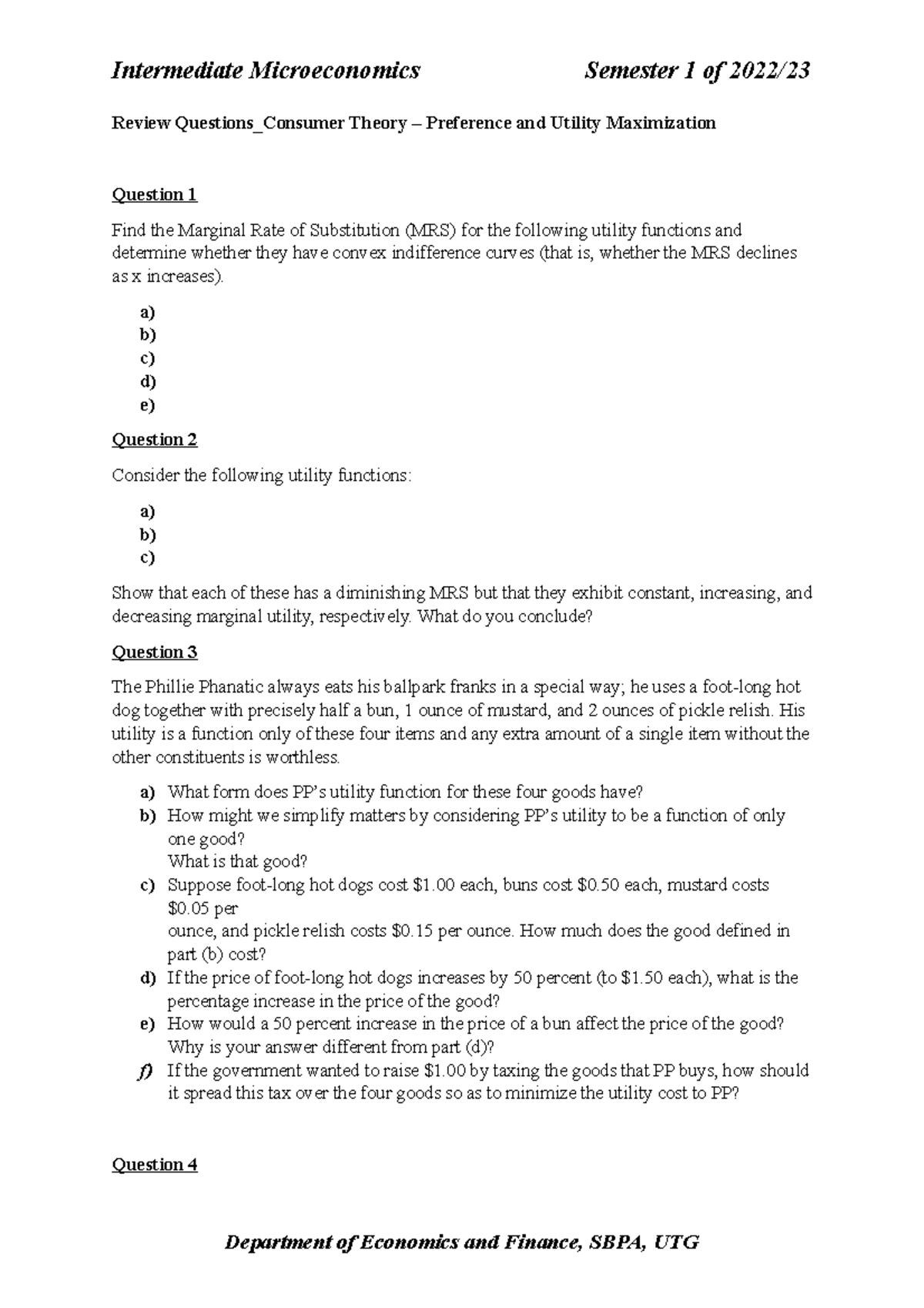 Review Questions Set 1 1 - Intermediate Microeconomics Semester 1 of ...