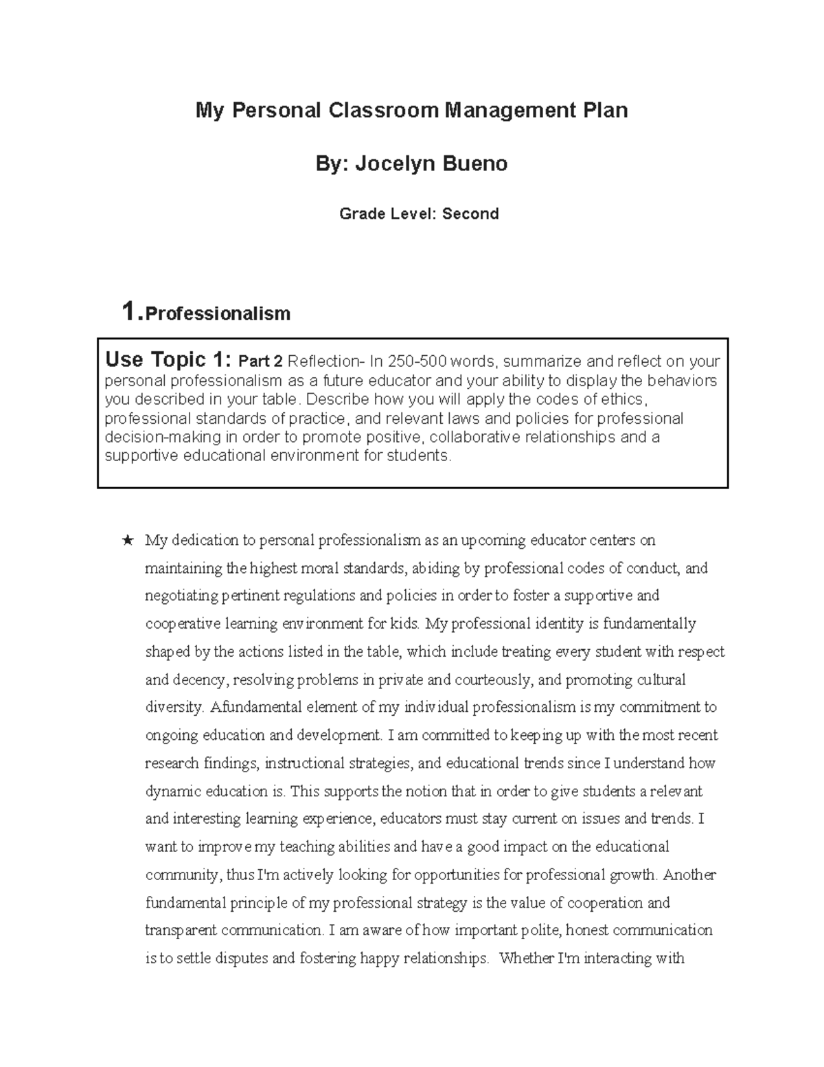 My Personal Classroom Management Plan - Describe how you will apply the ...