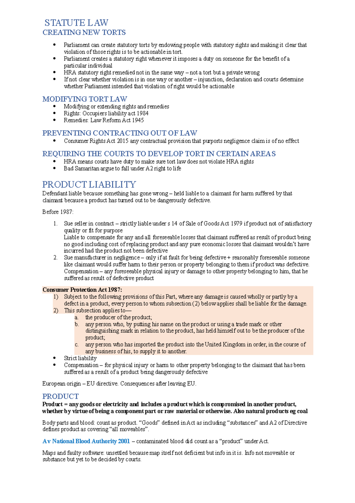 Tort 3 - STATUTE LAW CREATING NEW TORTS Parliament can create statutory ...