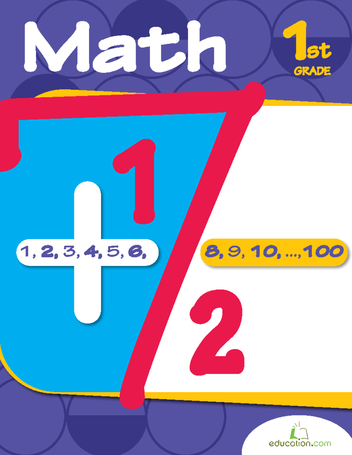 First grade math workbook - Math 2 1 1, 2, 3, 4, 5, 6, 8, 9, 10 ...