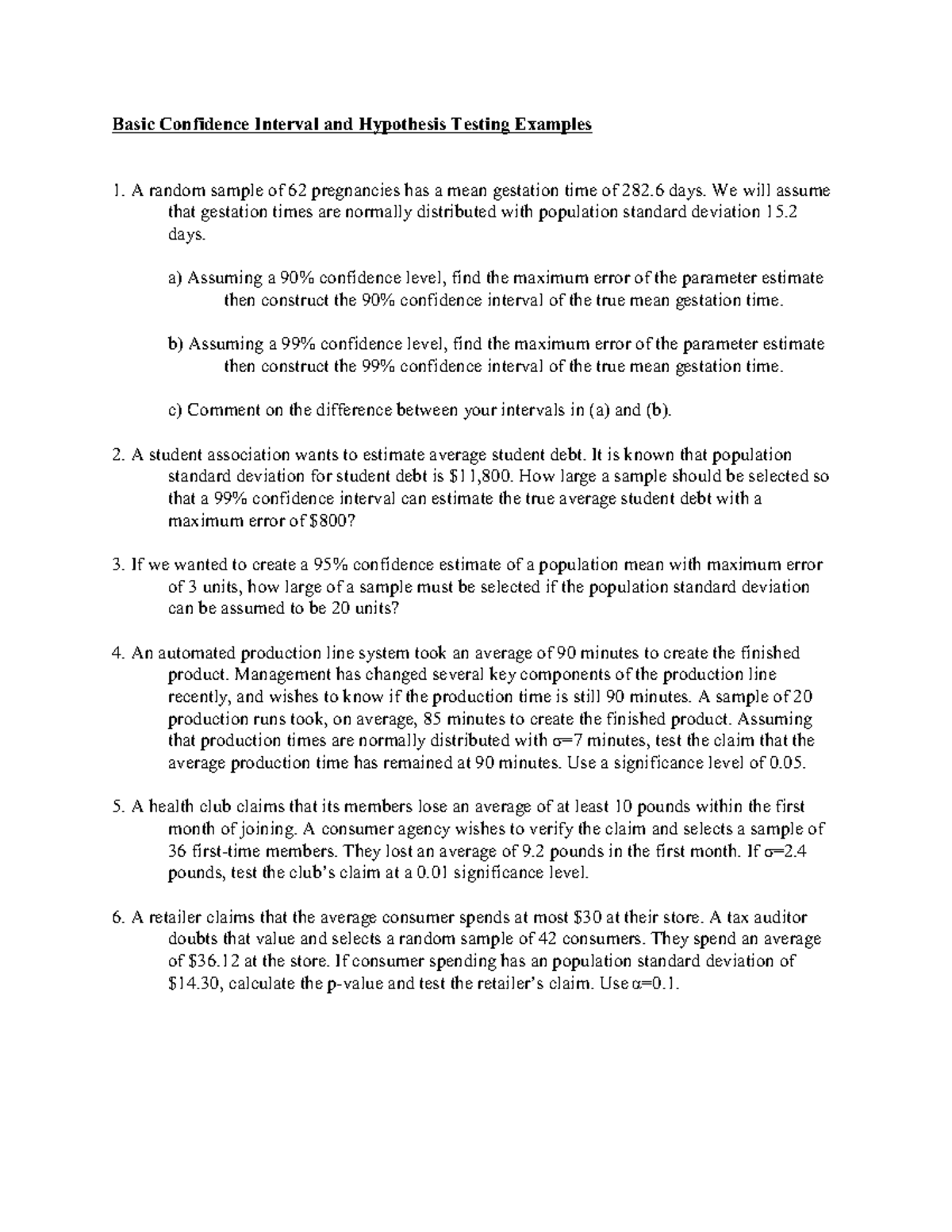 Stat 100 Unit 7 Exercises - Basic Confidence Interval and Hypothesis ...