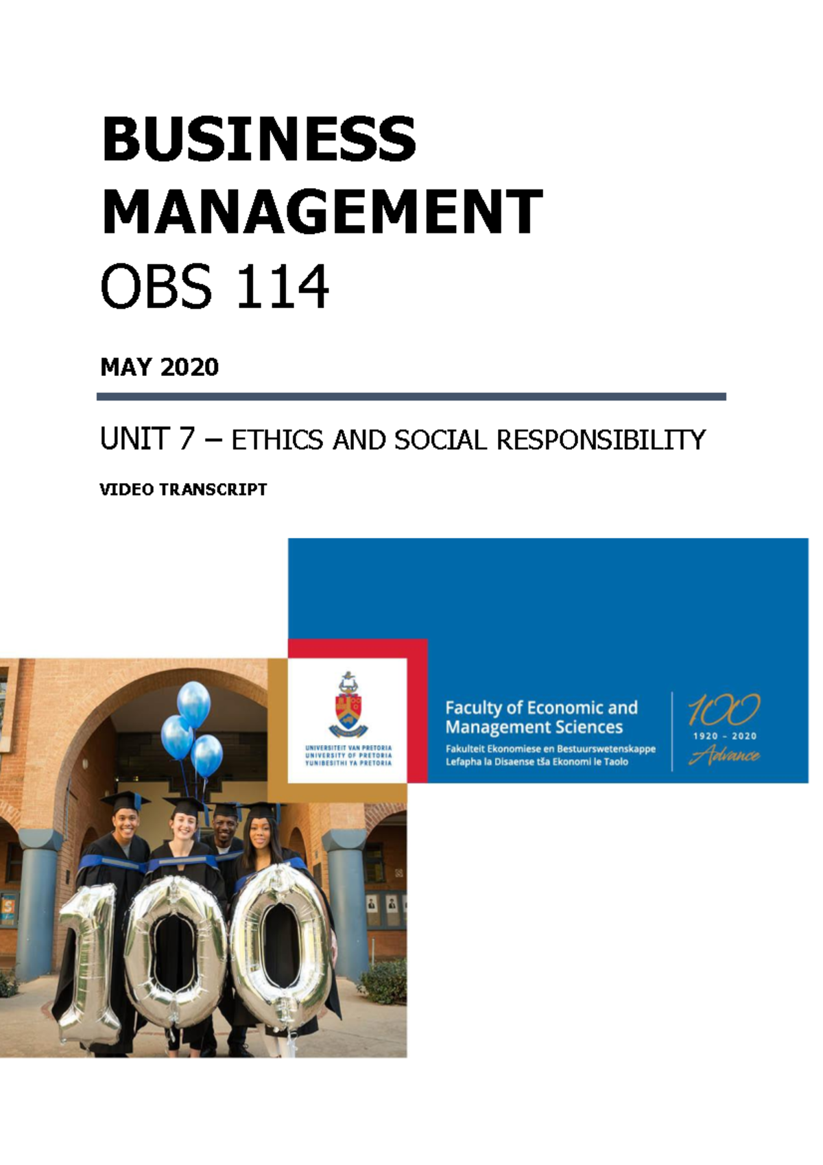 OBS 114 Unit 7 Ethics and social responsibility video script - BUSINESS ...