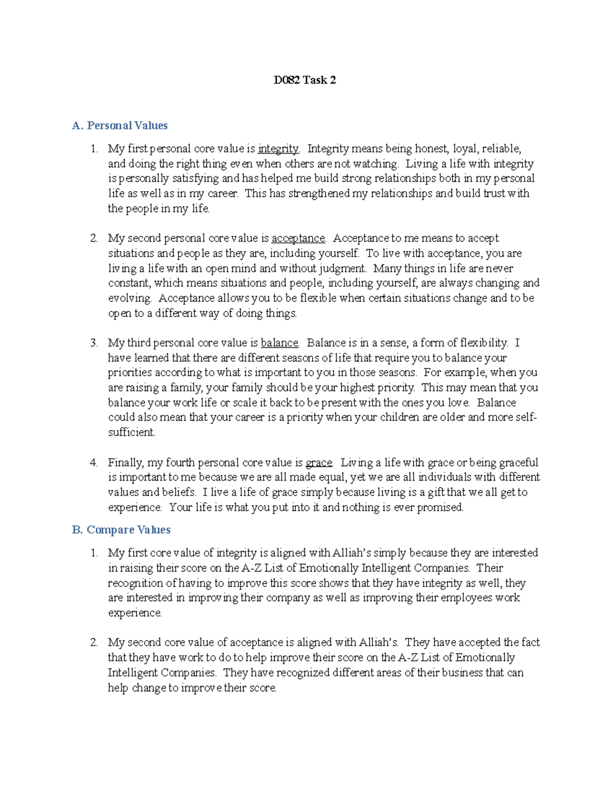 D082 Task 2 - PASS - D082 Task 2 A. Personal Values My first personal ...