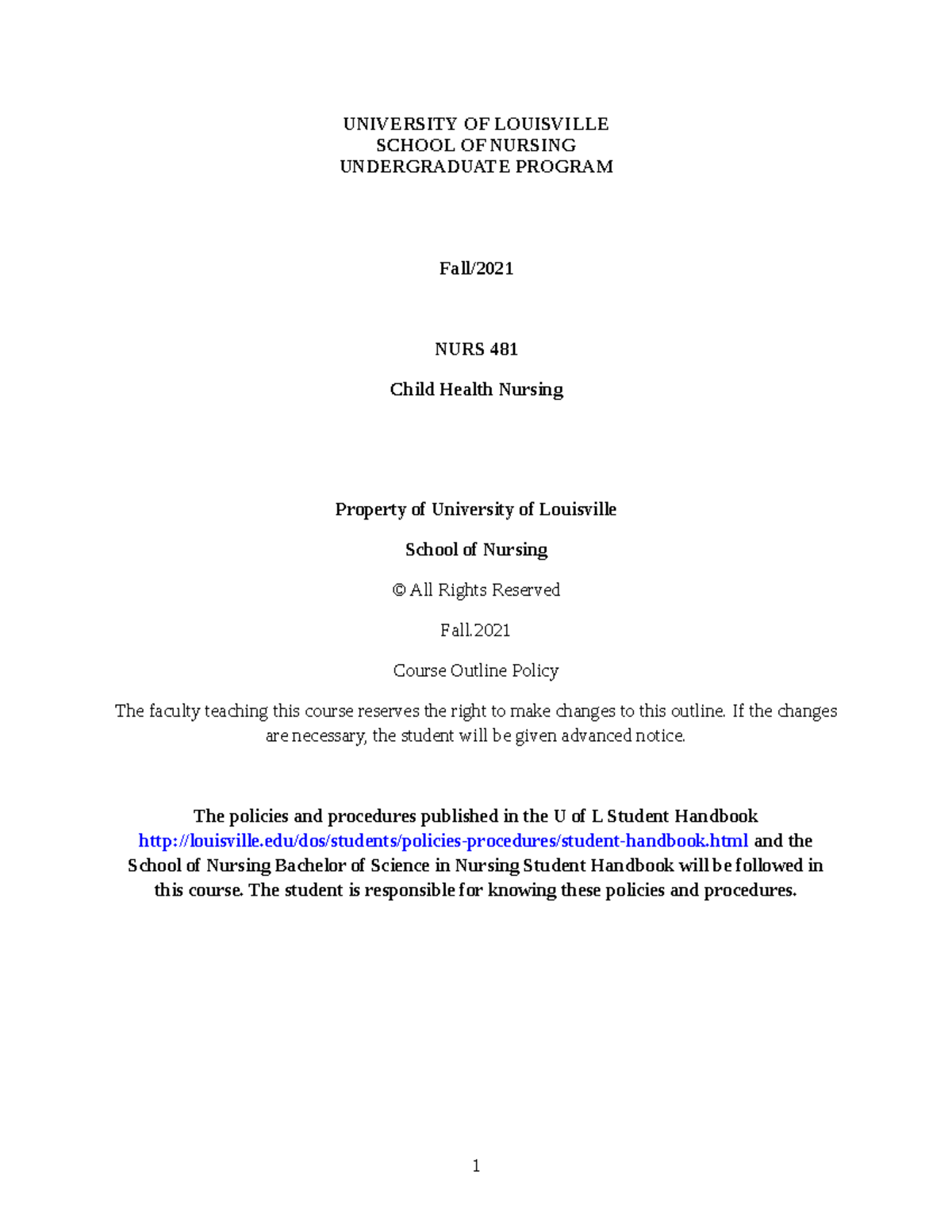 NURS 481.01 - Syllabus - UNIVERSITY OF LOUISVILLE SCHOOL OF NURSING ...