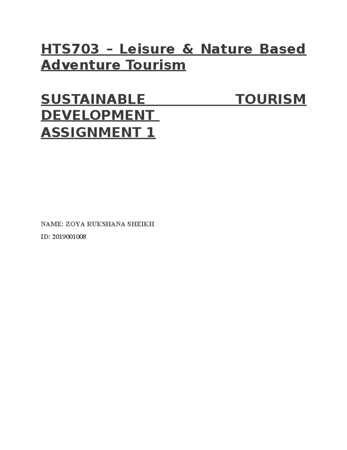 Tourism Assignment - HTS703 – Leisure & Nature Based Adventure Tourism ...