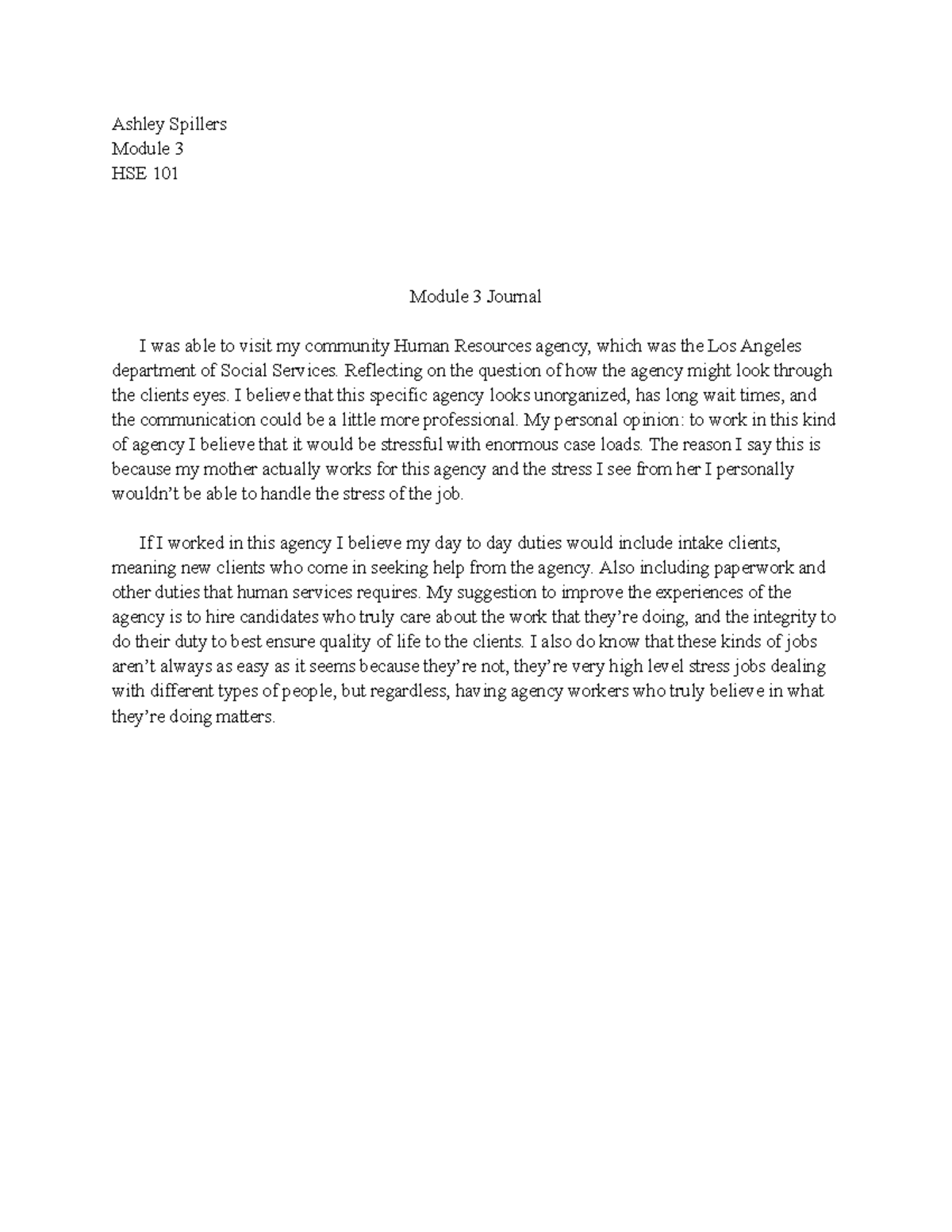 Module 3 journal - Ashley Spillers Module 3 HSE 101 Module 3 Journal I ...