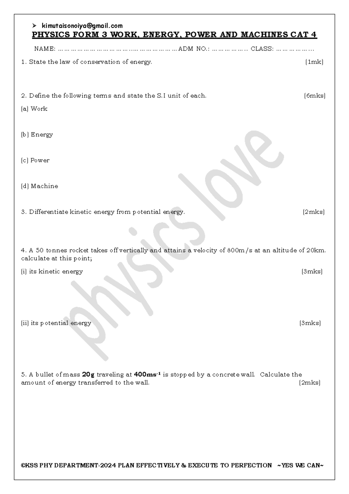 PHY F3 CAT 4 WORK Energy Machines - PHYSICS FORM 3 WORK, ENERGY, POWER ...