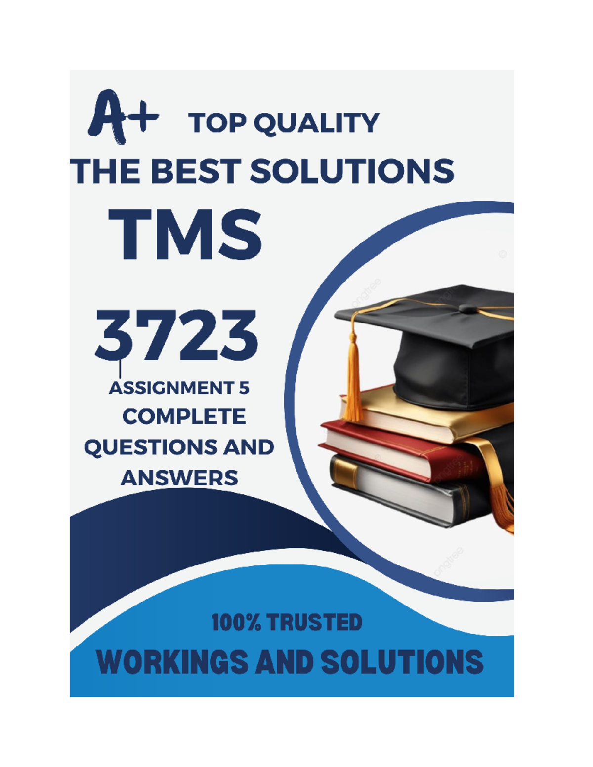 TMS3723 Assignment 5 - EDUCATION - TMS3723 Assignment 5 (COMPLETE ...