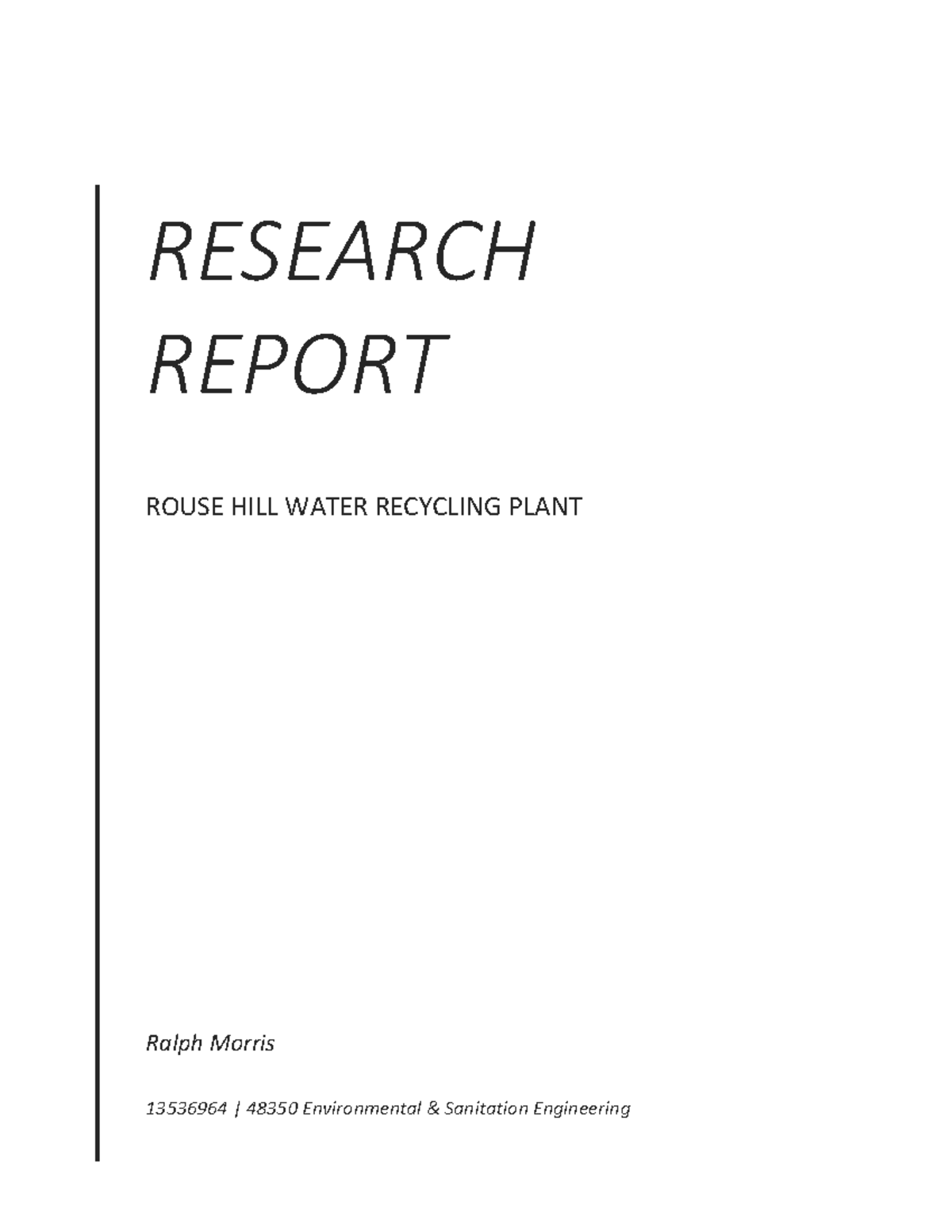 Research Project - RESEARCH REPORT ROUSE HILL WATER RECYCLING PLANT ...